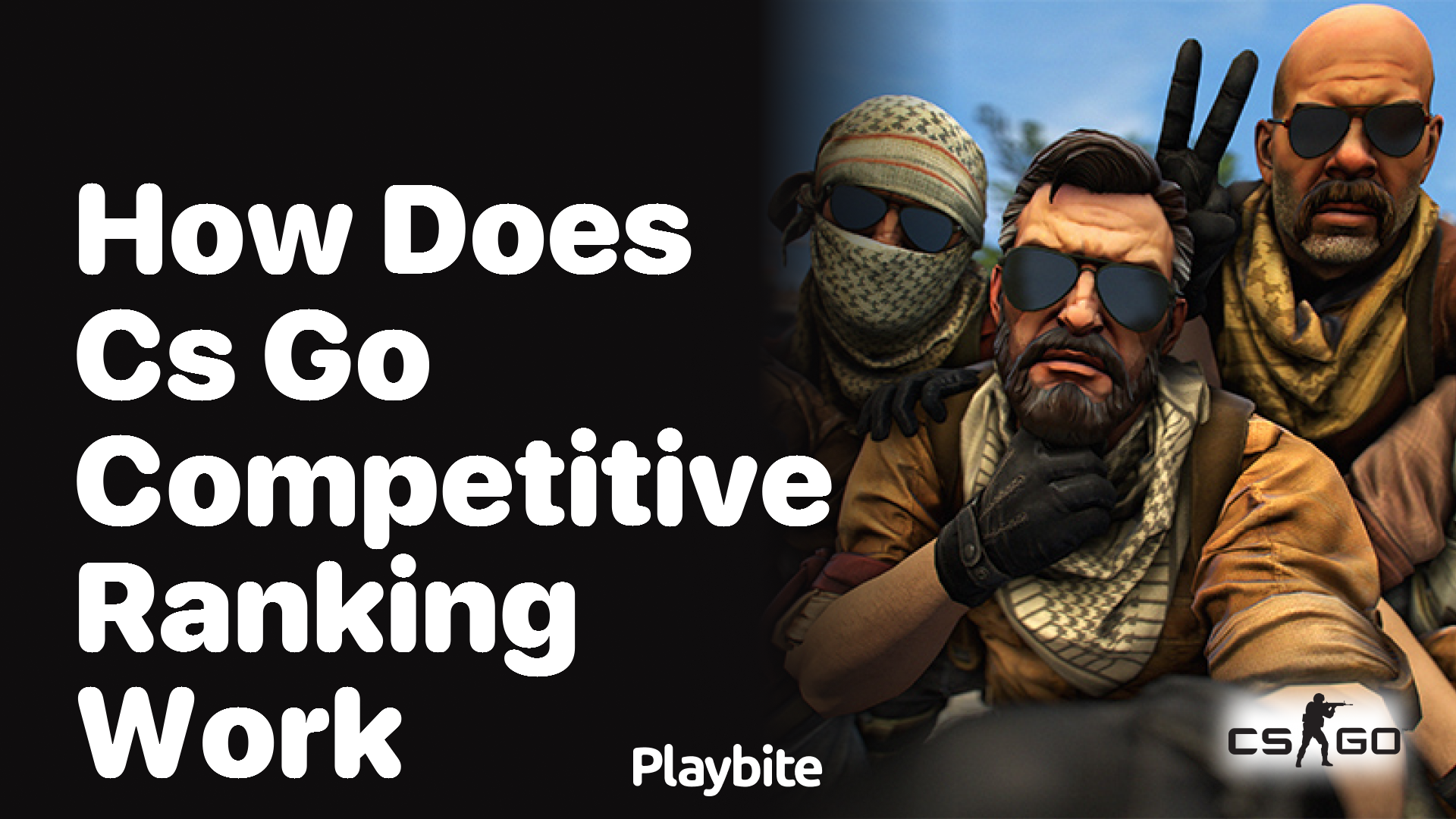 How does CS:GO competitive ranking work? - Playbite
