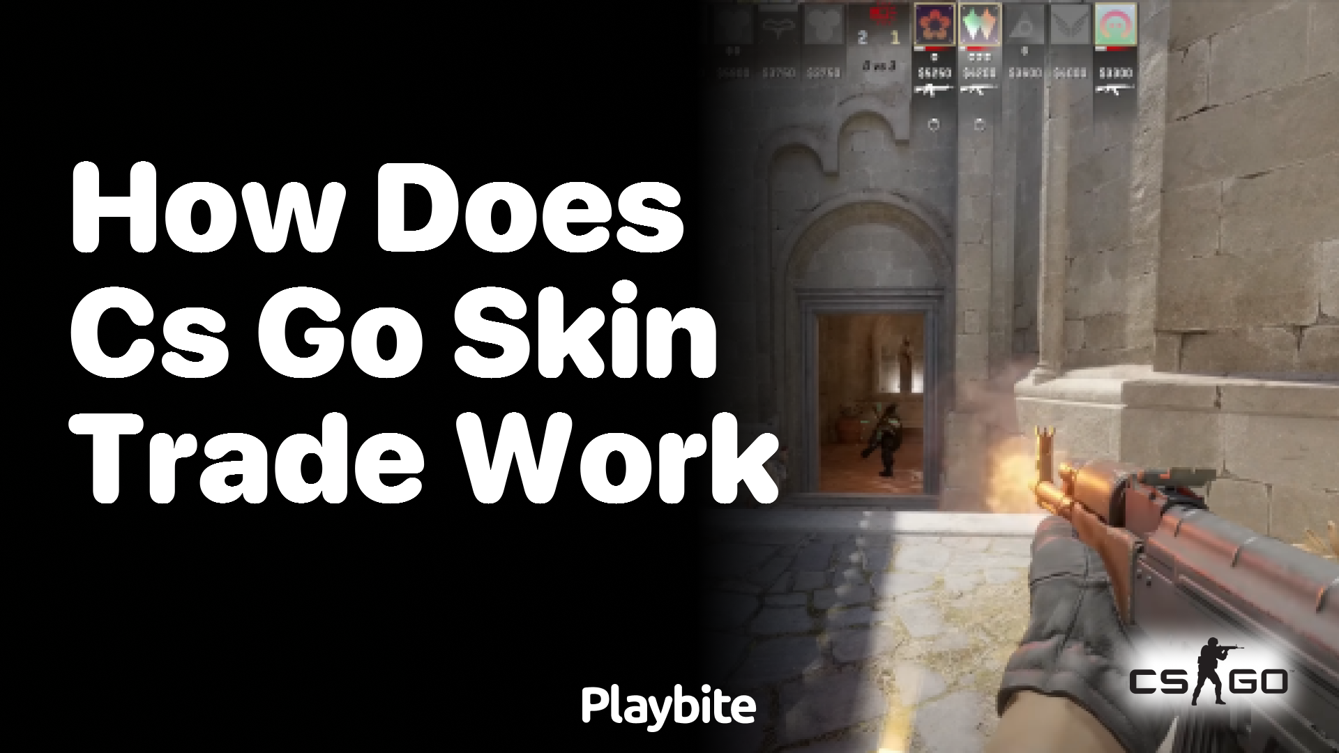 How Does CS:GO Skin Trade Work? - Playbite
