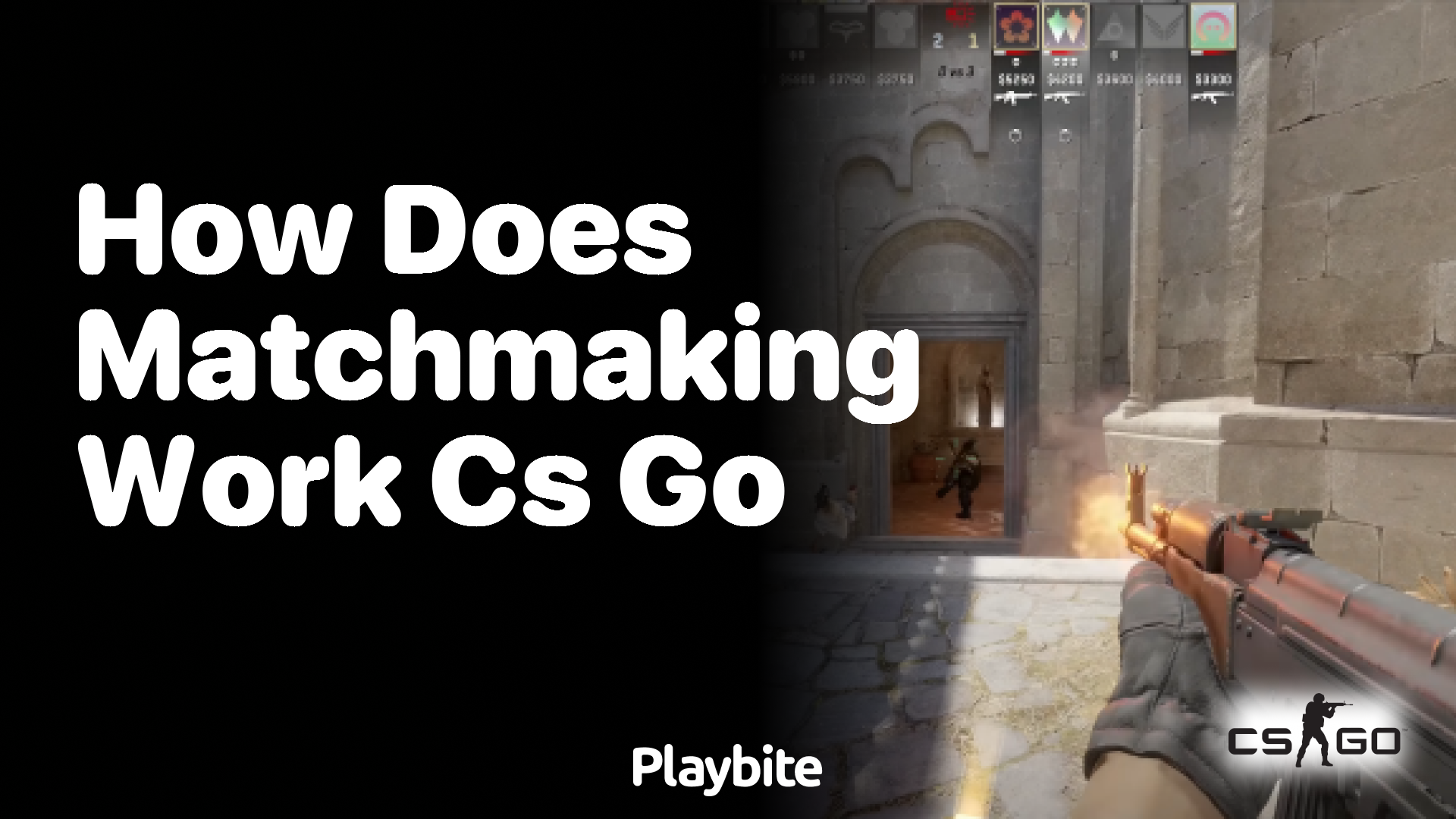 How does matchmaking work in CS:GO? - Playbite