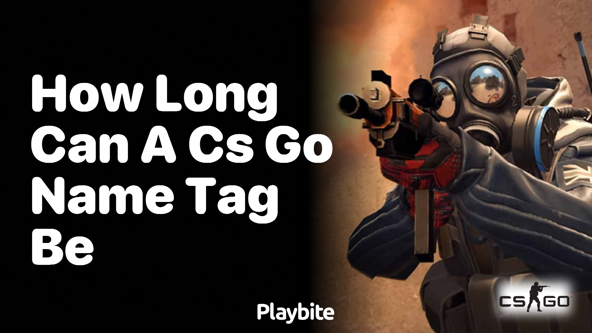 How long can a CS:GO name tag be? - Playbite