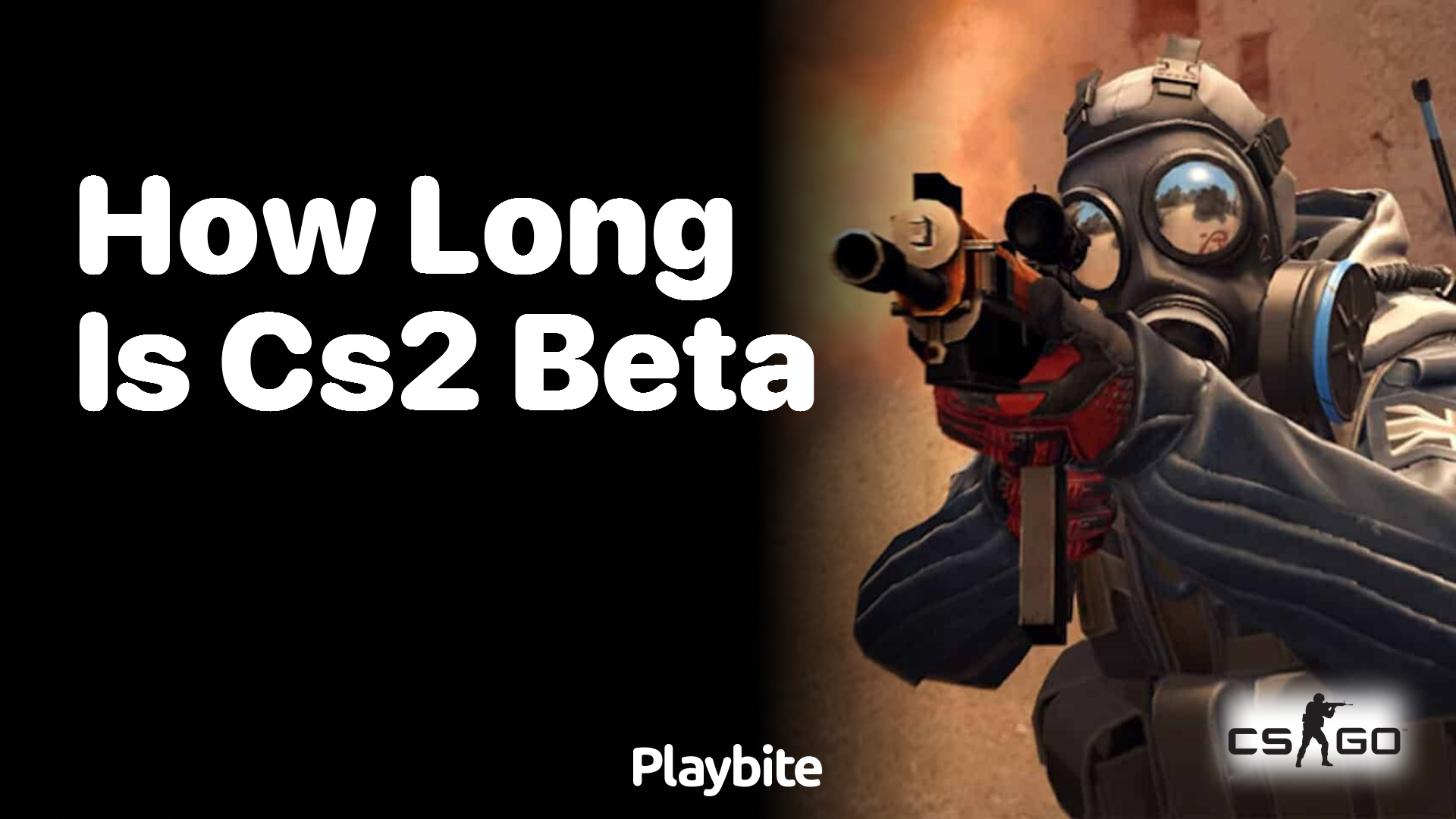 How long is the CS2 beta? - Playbite
