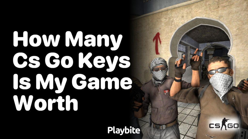 How many CS:GO keys is my game worth? - Playbite