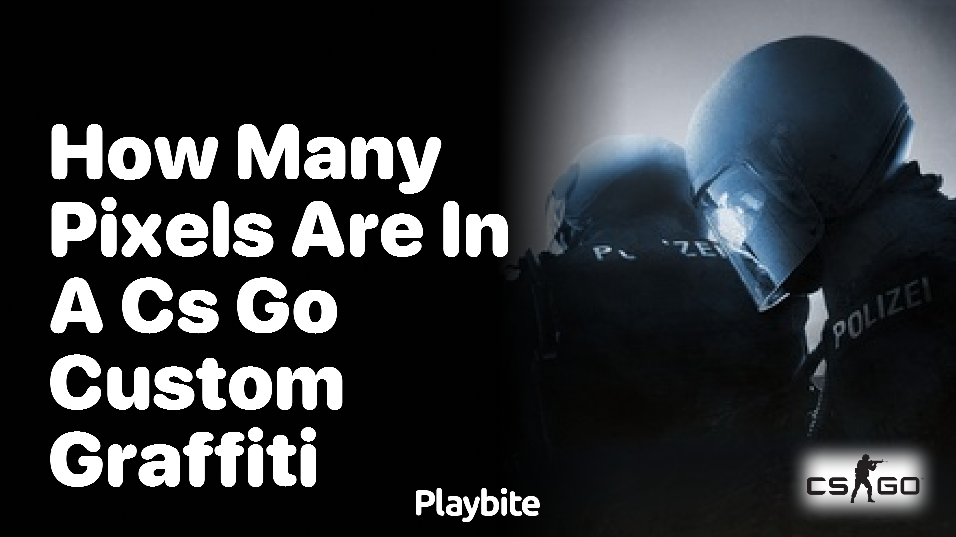 How Many Pixels Are in a CS:GO Custom Graffiti? - Playbite