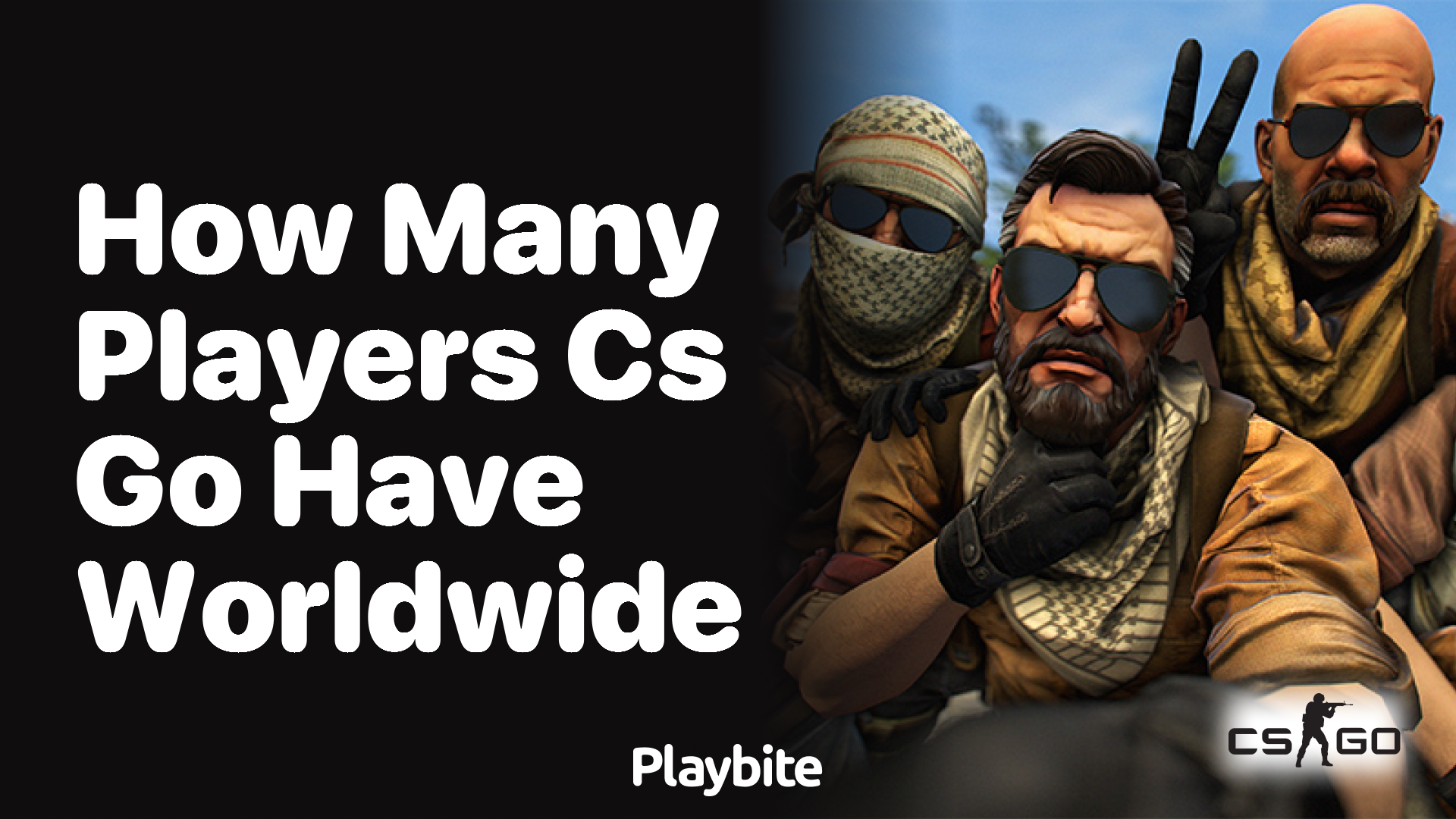 How many players does CS:GO have worldwide? - Playbite