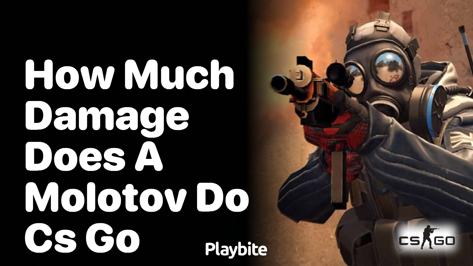 How much damage does a Molotov do in CS:GO? - Playbite