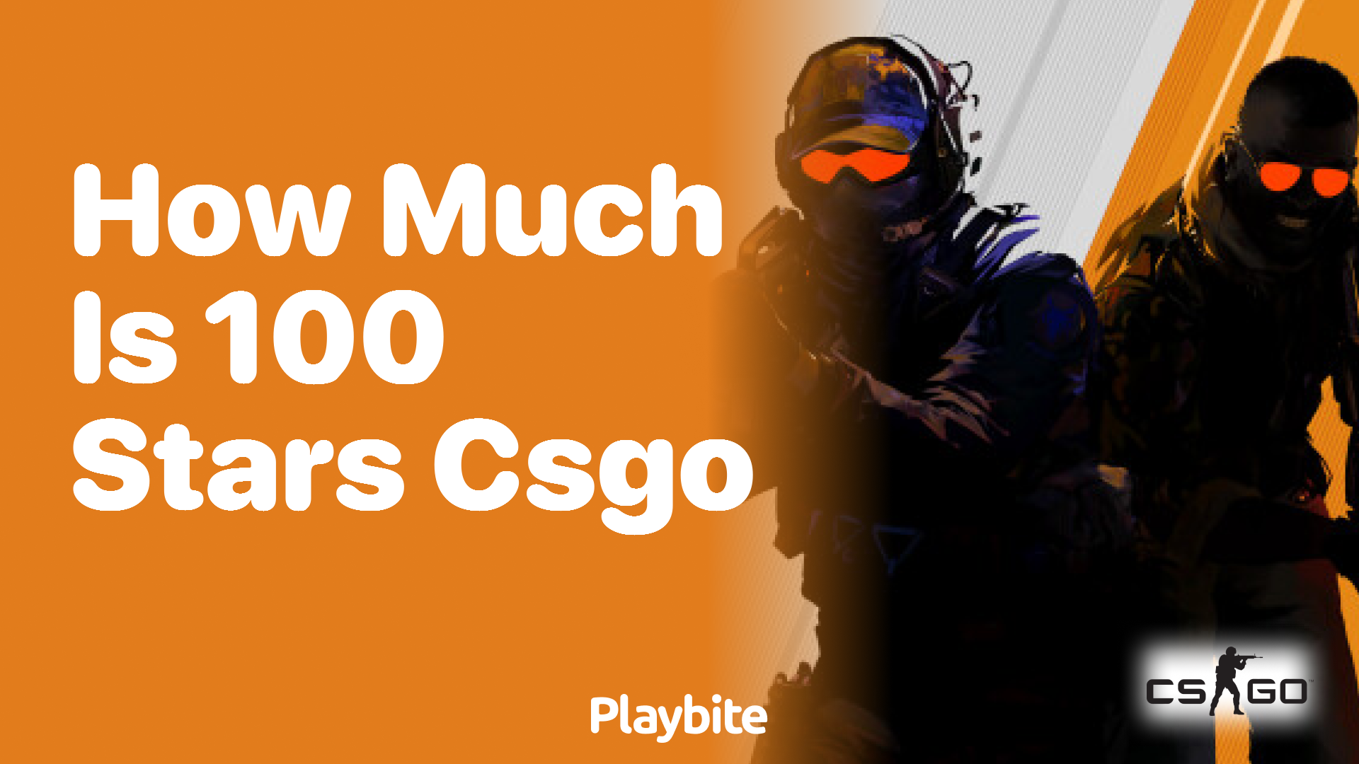 How much is 100 stars in CS:GO? - Playbite