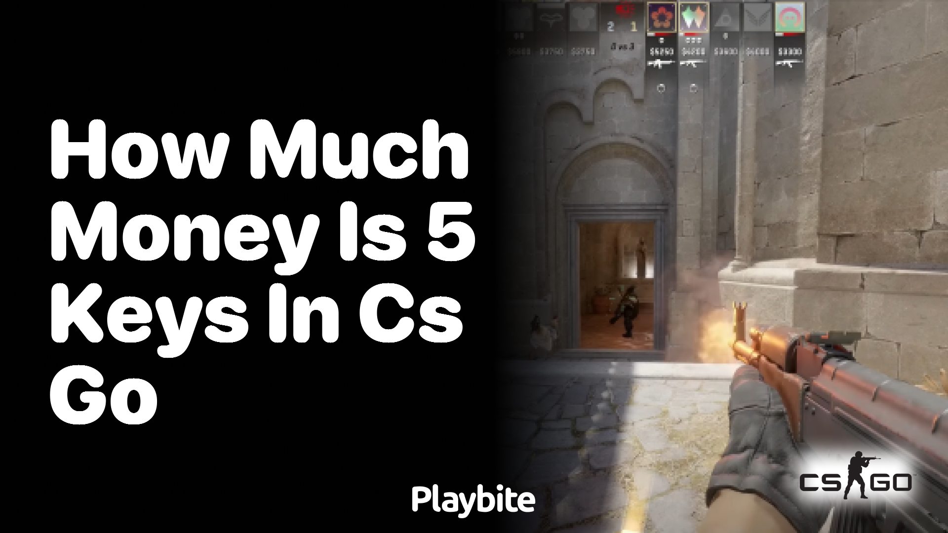 How much money is 5 keys in CS:GO? - Playbite