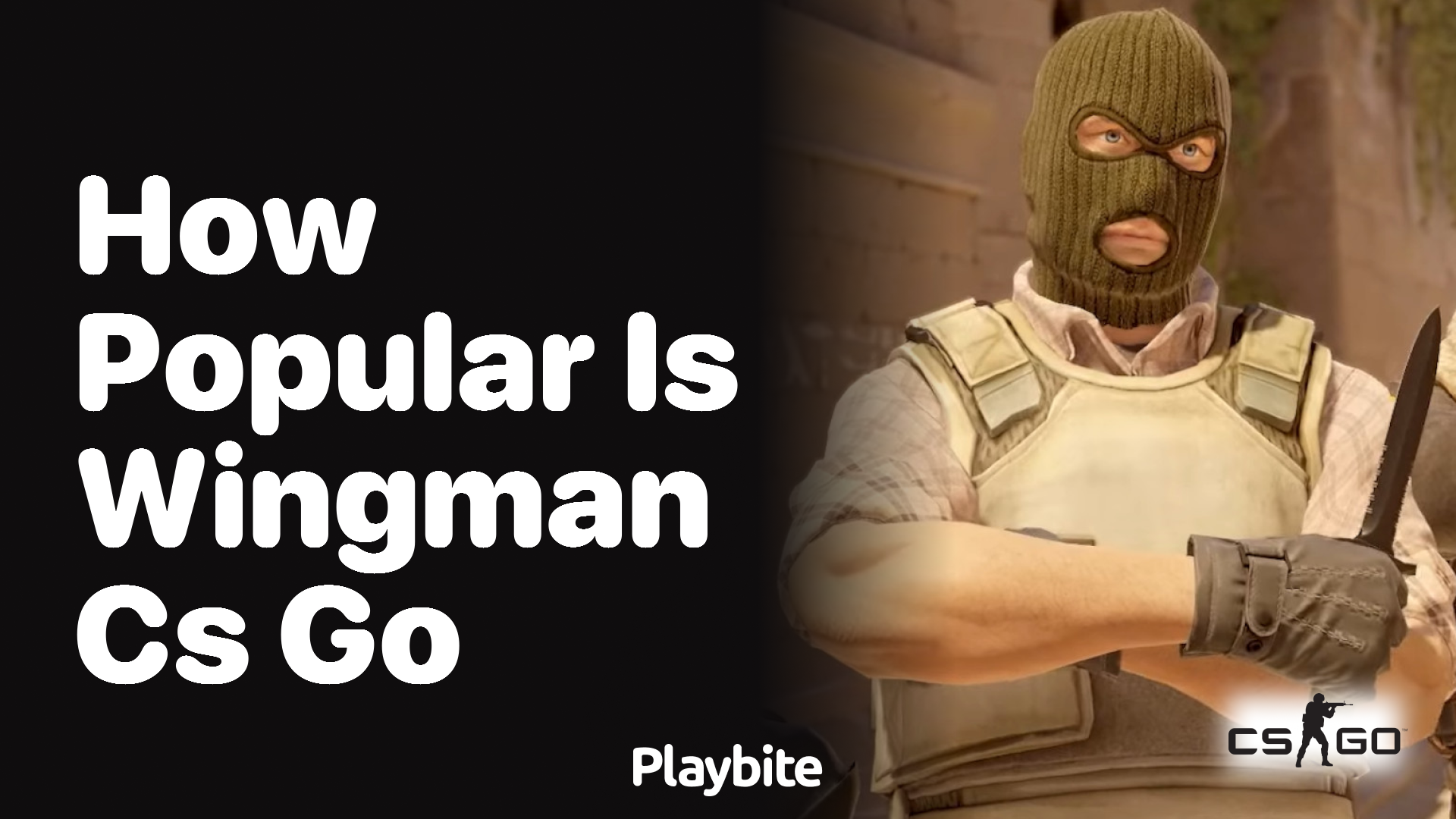 How popular is Wingman in CS:GO? - Playbite