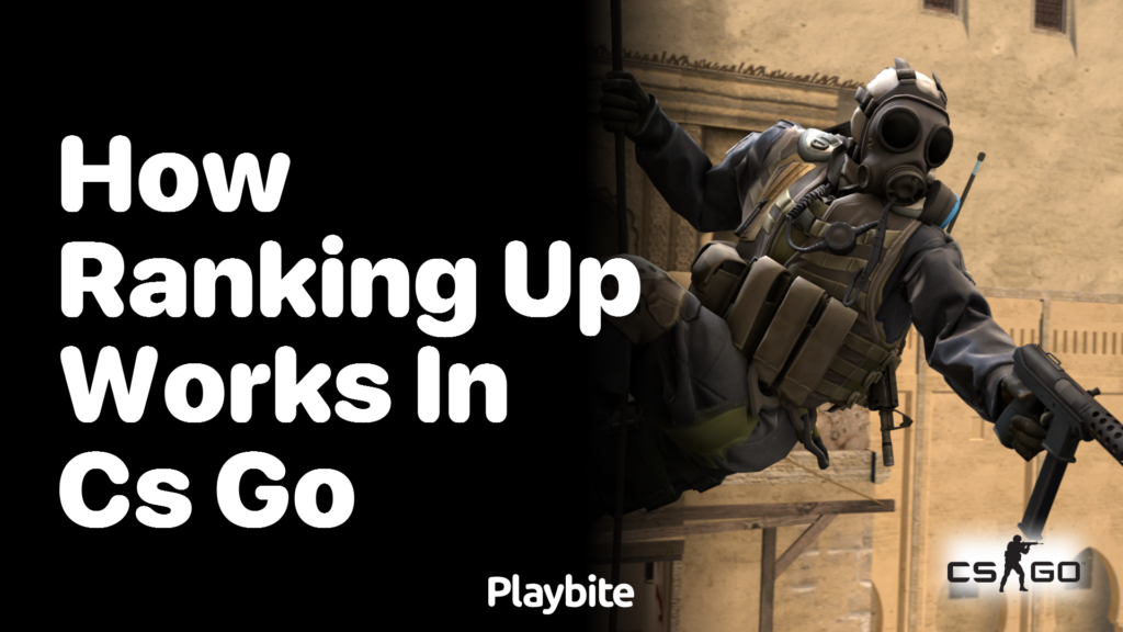How Ranking Up Works in CS:GO - Playbite