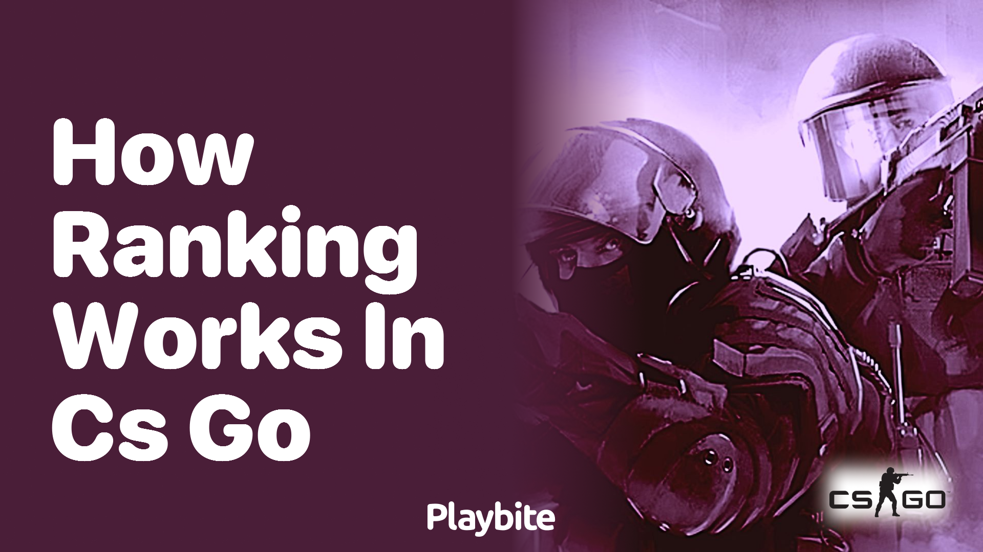 How does ranking work in CS:GO? - Playbite