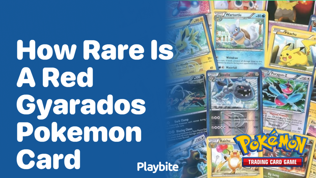 How rare is a Red Gyarados Pokemon card? - Playbite