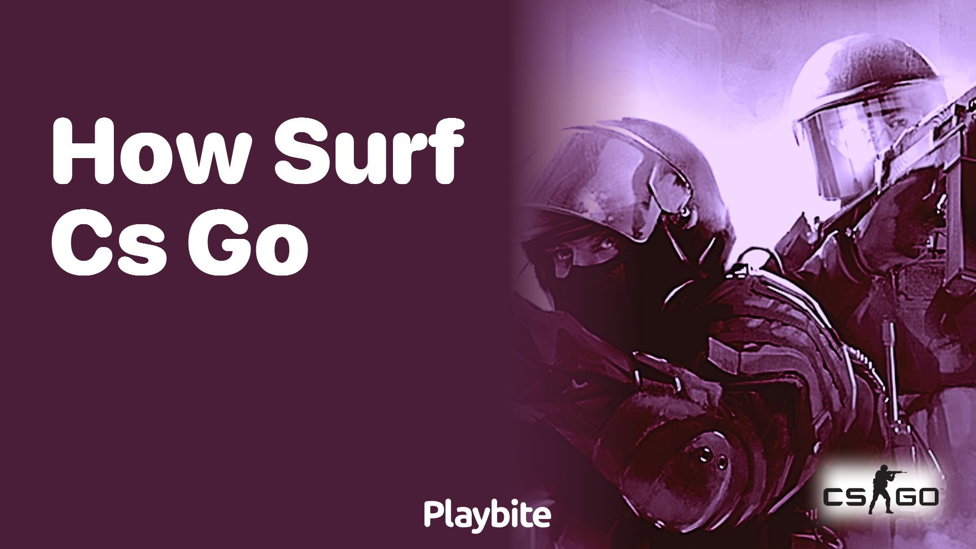 How to surf in CS:GO? - Playbite