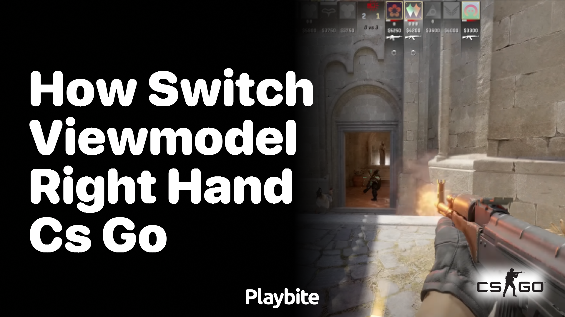 How to switch the viewmodel to the right hand in CS:GO - Playbite