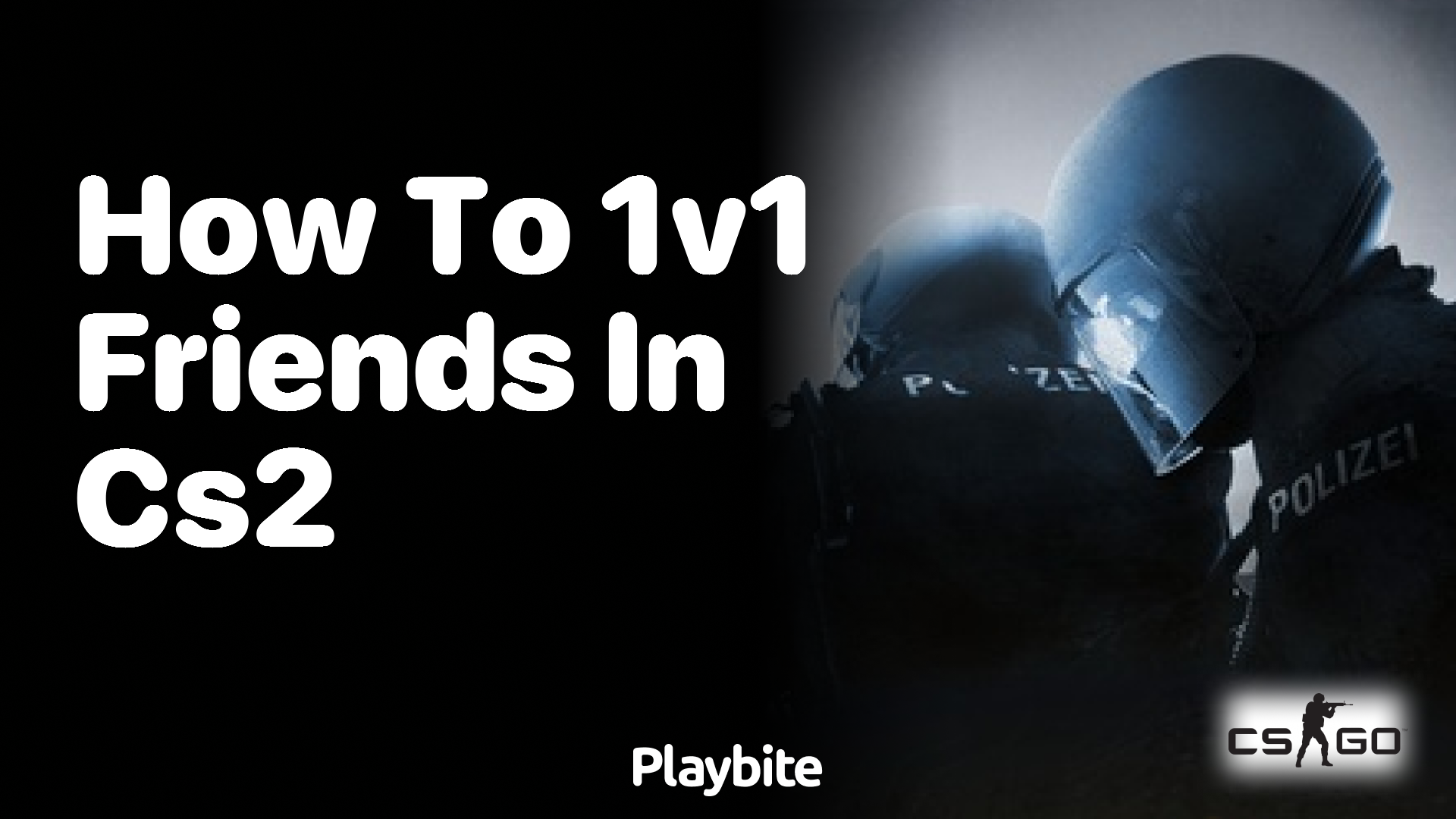 How to 1v1 Friends in CS2 - Playbite