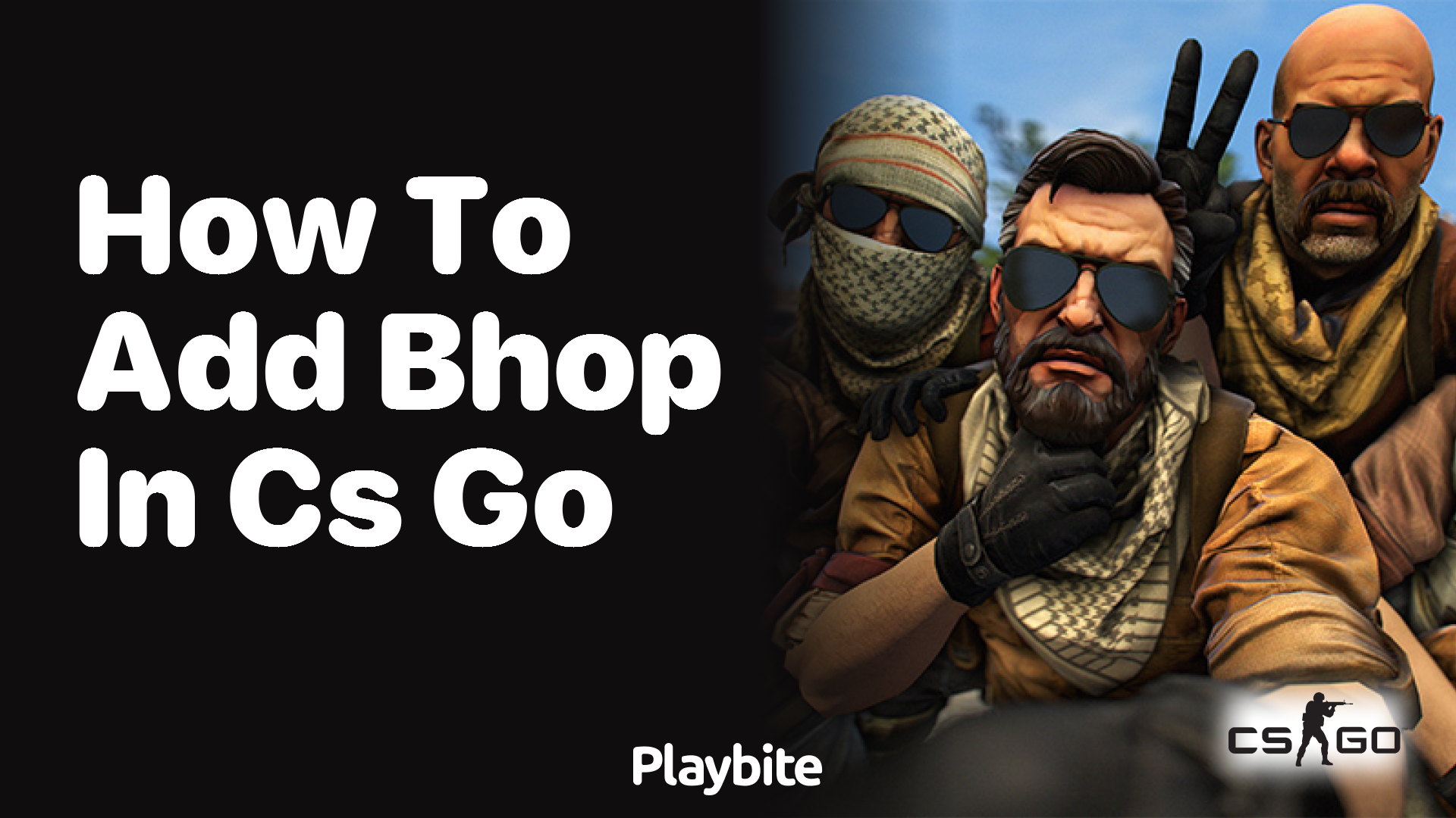 How to add Bhop in CS:GO - Playbite