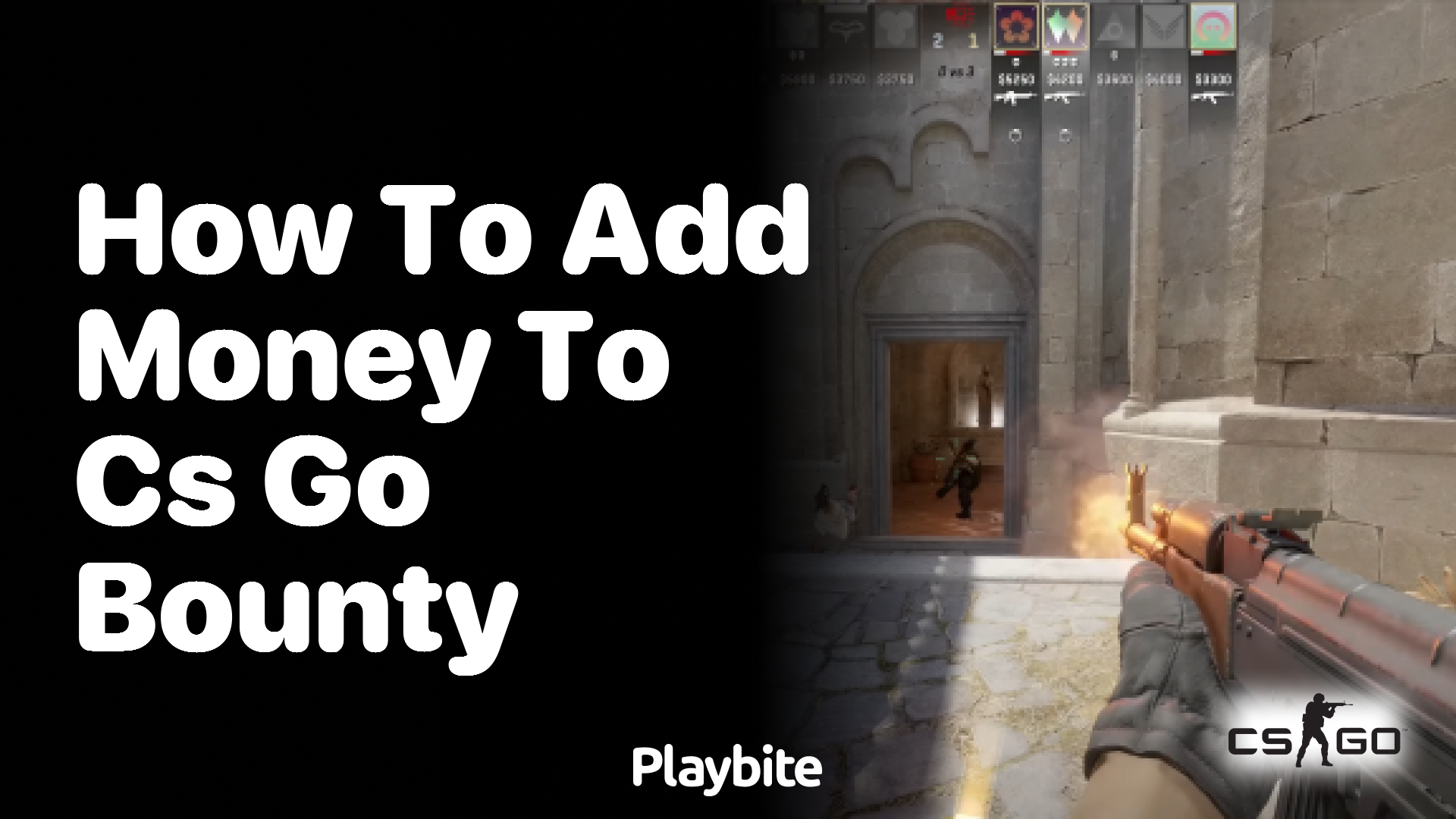 How to add money to CS:GO bounty - Playbite
