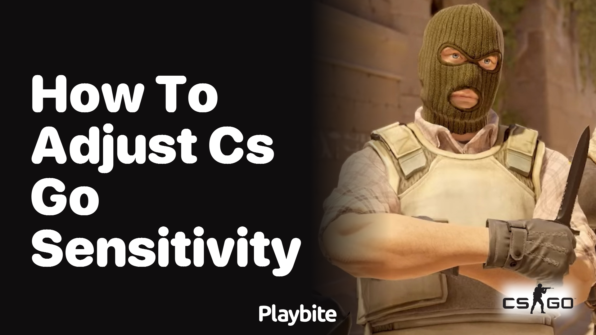 How to Adjust CS:GO Sensitivity - Playbite