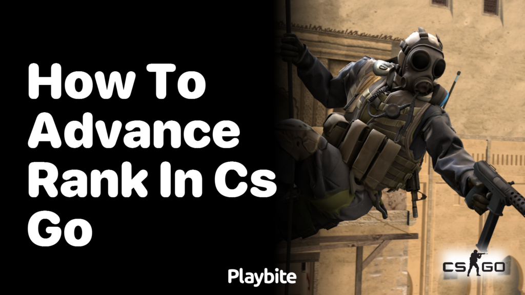 How to Advance Rank in CS:GO - Playbite