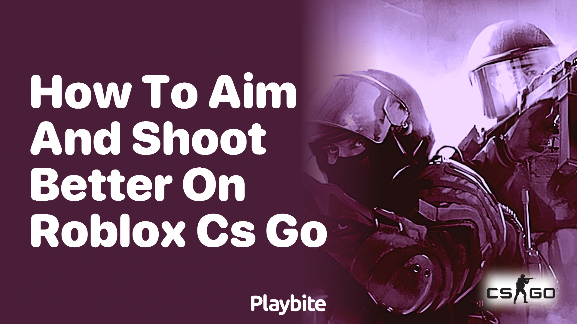 How to aim and shoot better on Roblox CS:GO - Playbite