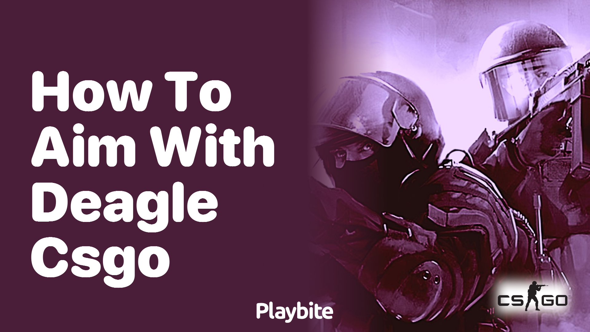 How to aim with the Deagle in CS:GO - Playbite