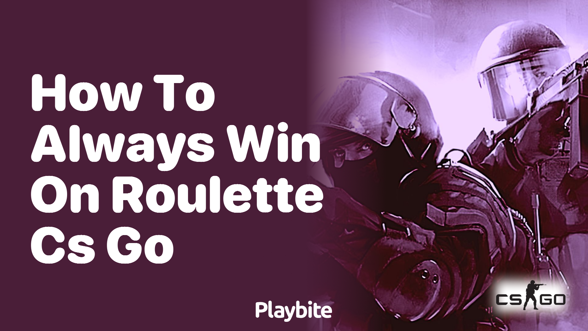 How to always win on roulette in CS:GO - Playbite