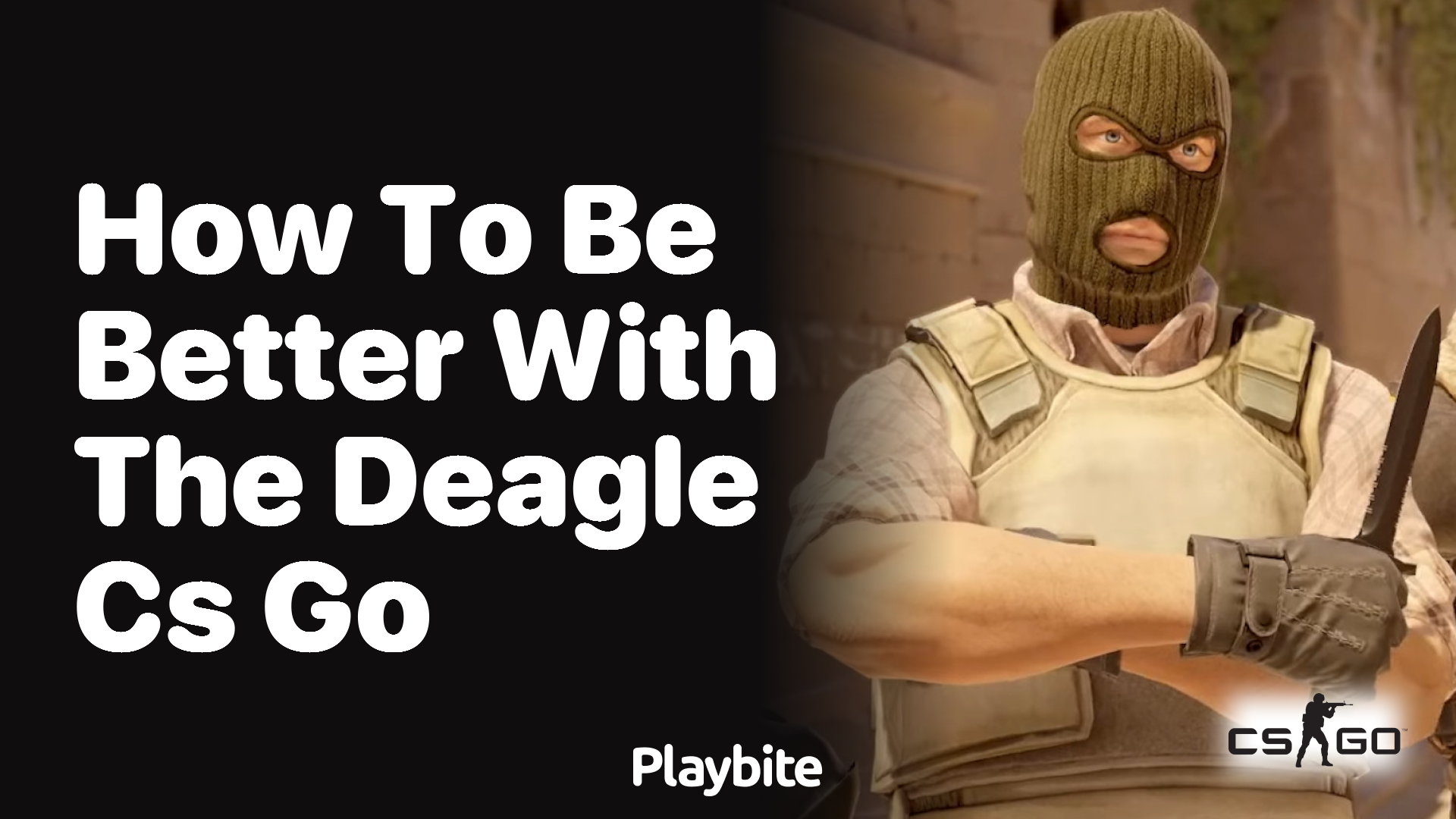 How to be better with the Deagle in CS:GO - Playbite