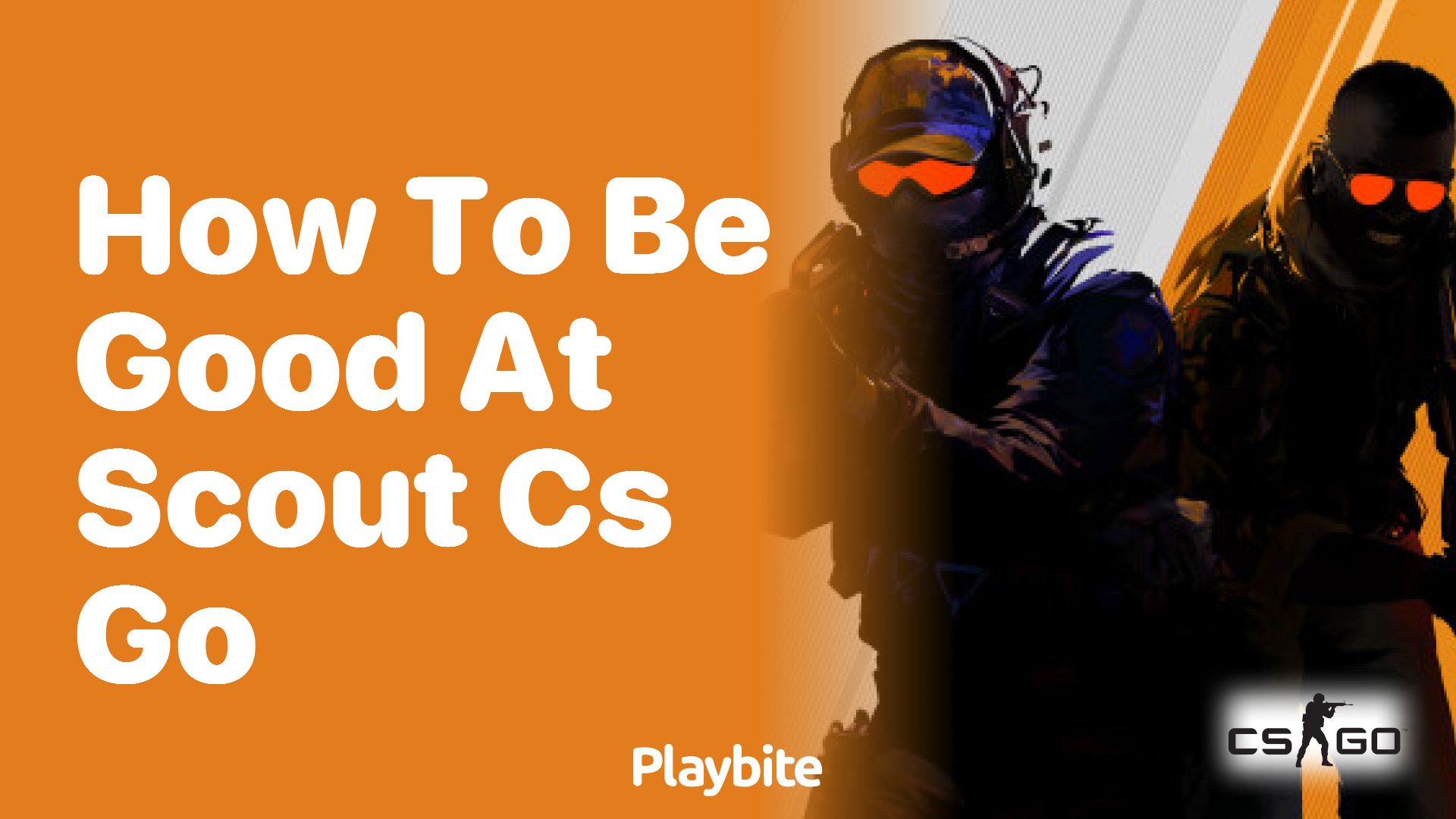 How to be good at using the Scout in CS:GO? - Playbite
