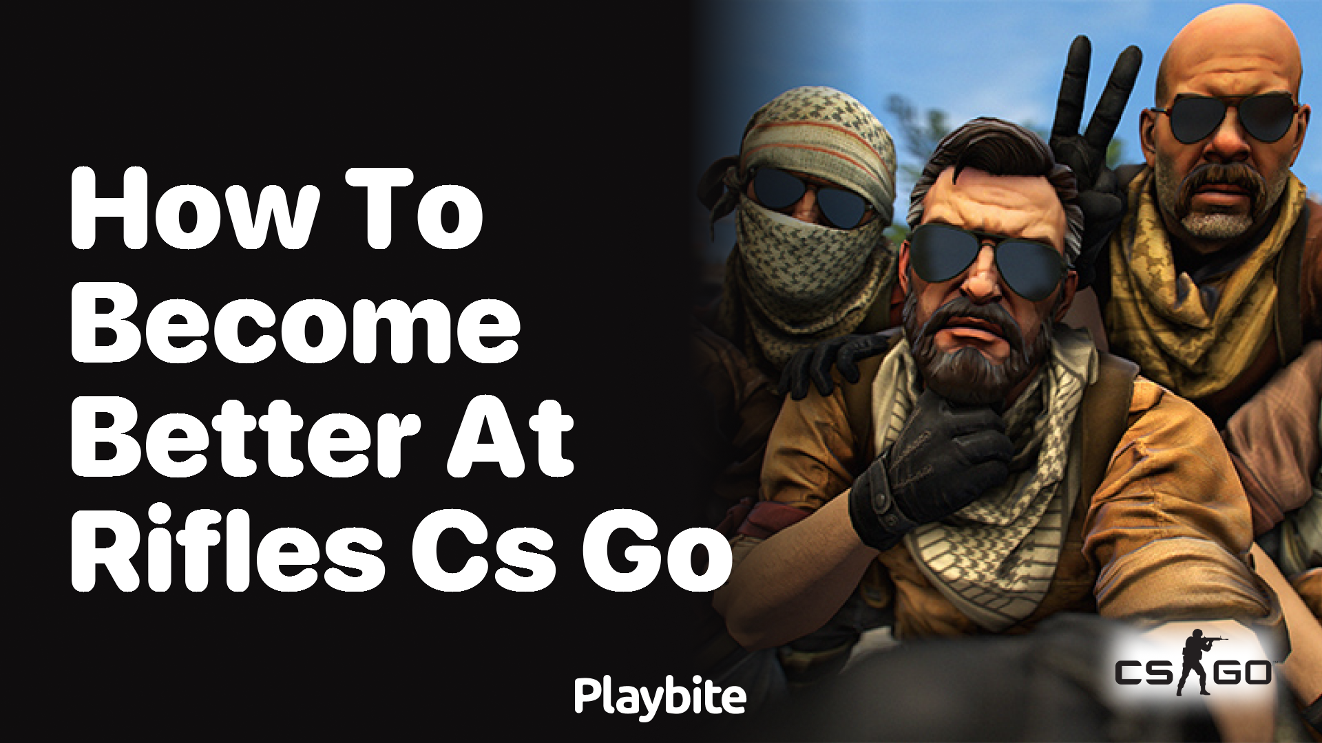 How to Become Better at Rifles in CS:GO - Playbite