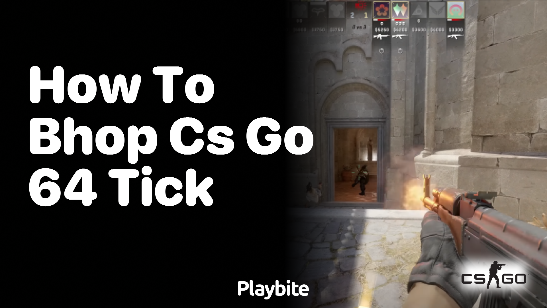 How to Bhop in CS:GO on a 64 Tick Server - Playbite