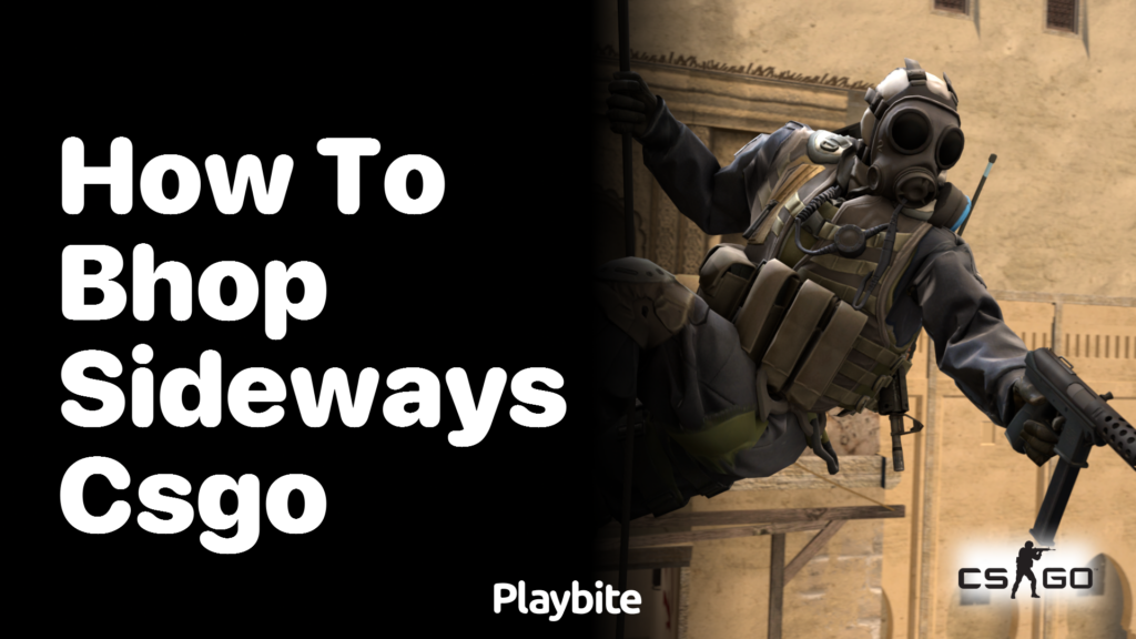 How to bhop sideways in CSGO - Playbite