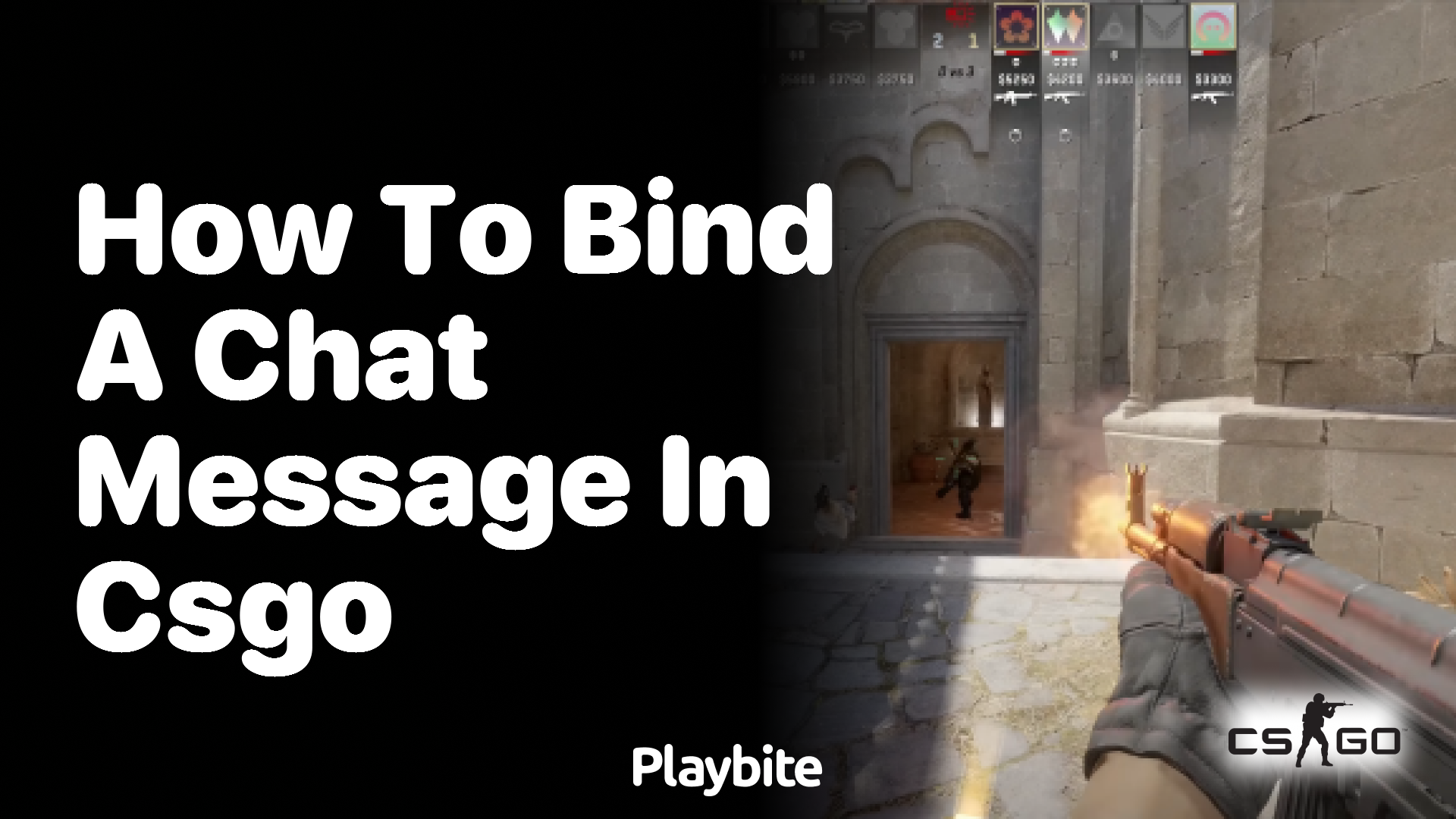 How to Bind a Chat Message in CS:GO - Playbite