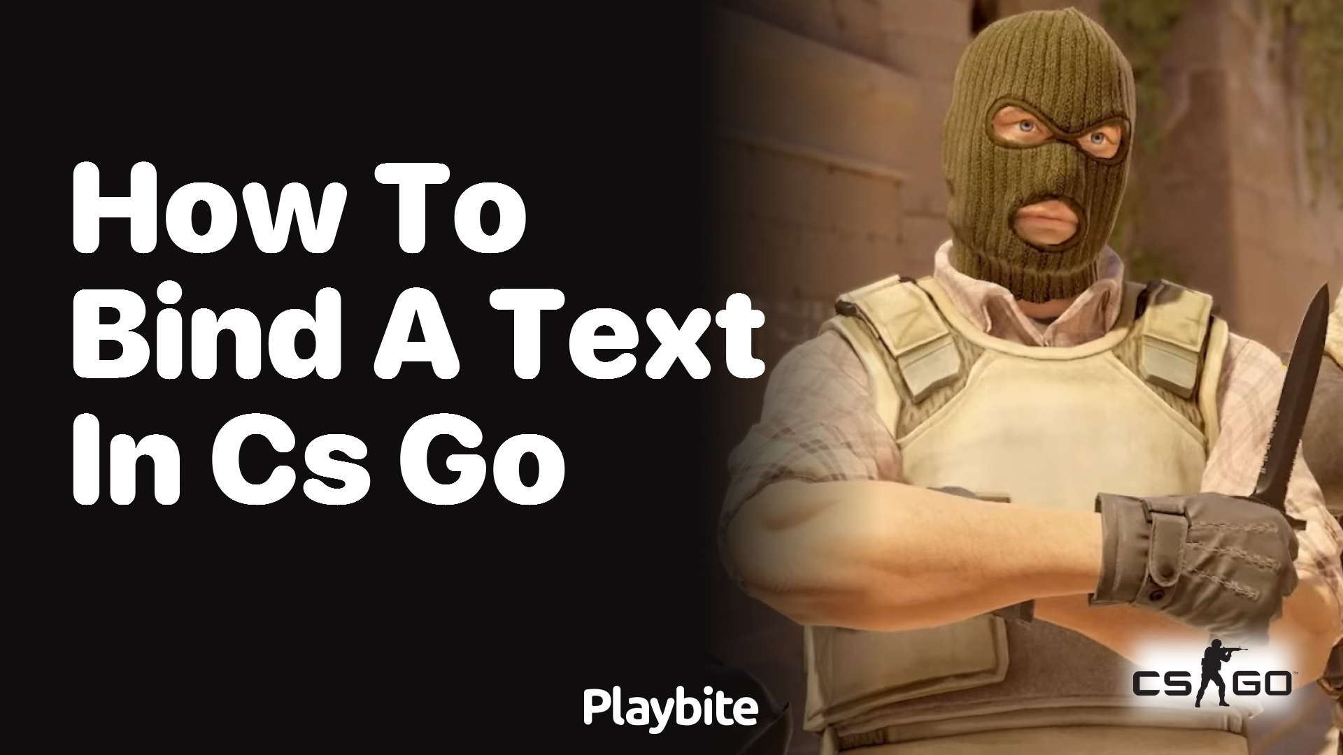 How To Bind A Text In Csgo Playbite