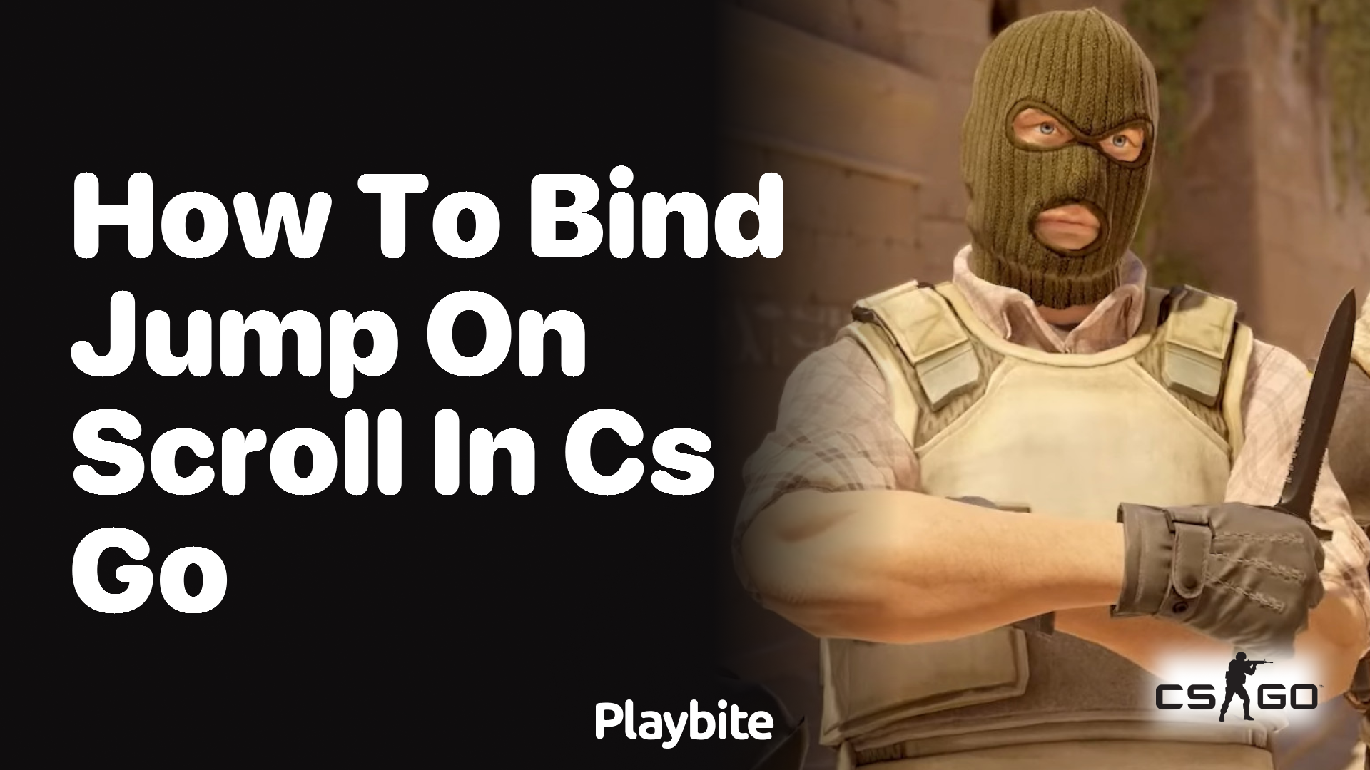 How to Bind Jump on Scroll in CS:GO - Playbite