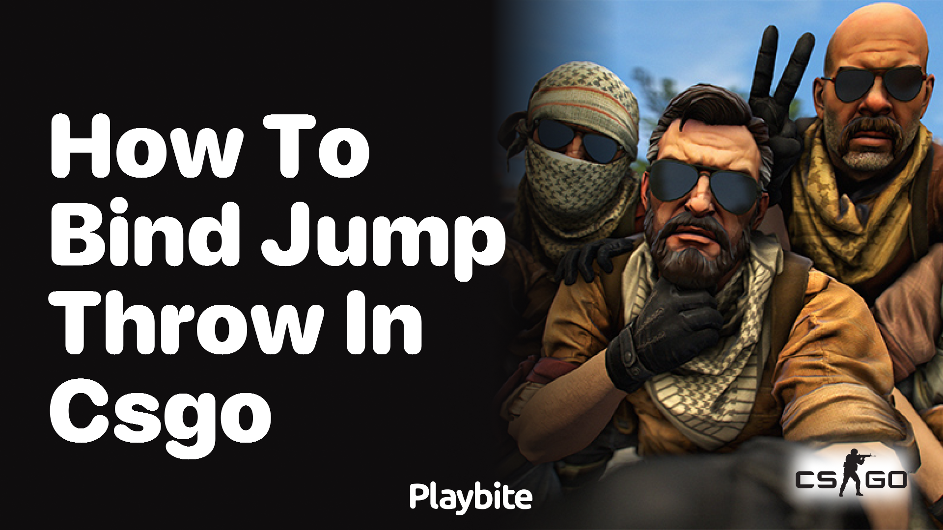 How to Bind Jump Throw in CS:GO - Playbite