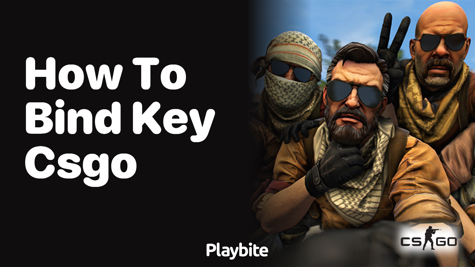 How To Bind Keys In Csgo Playbite