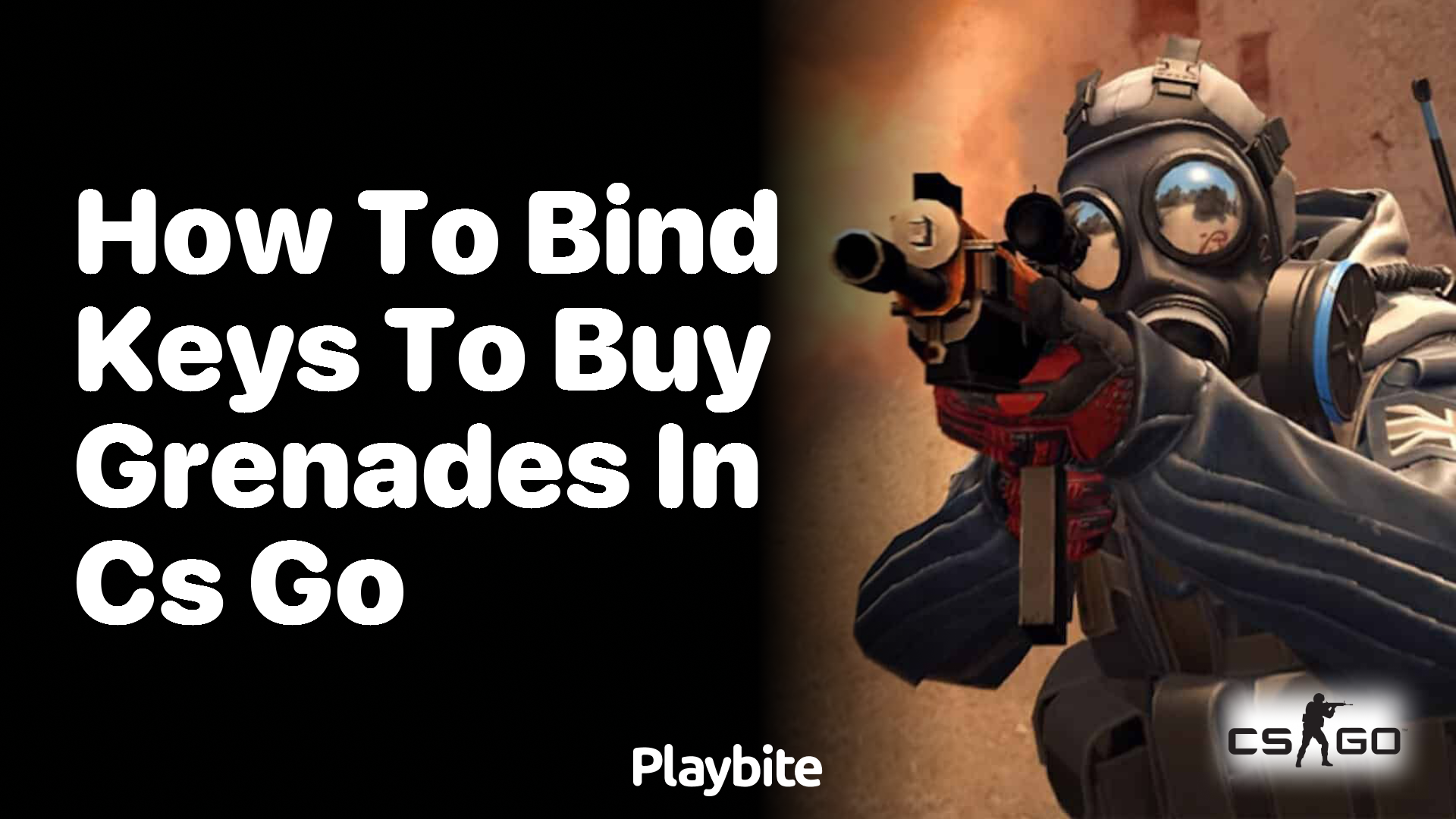 How to Bind Keys to Buy Grenades in CS:GO - Playbite
