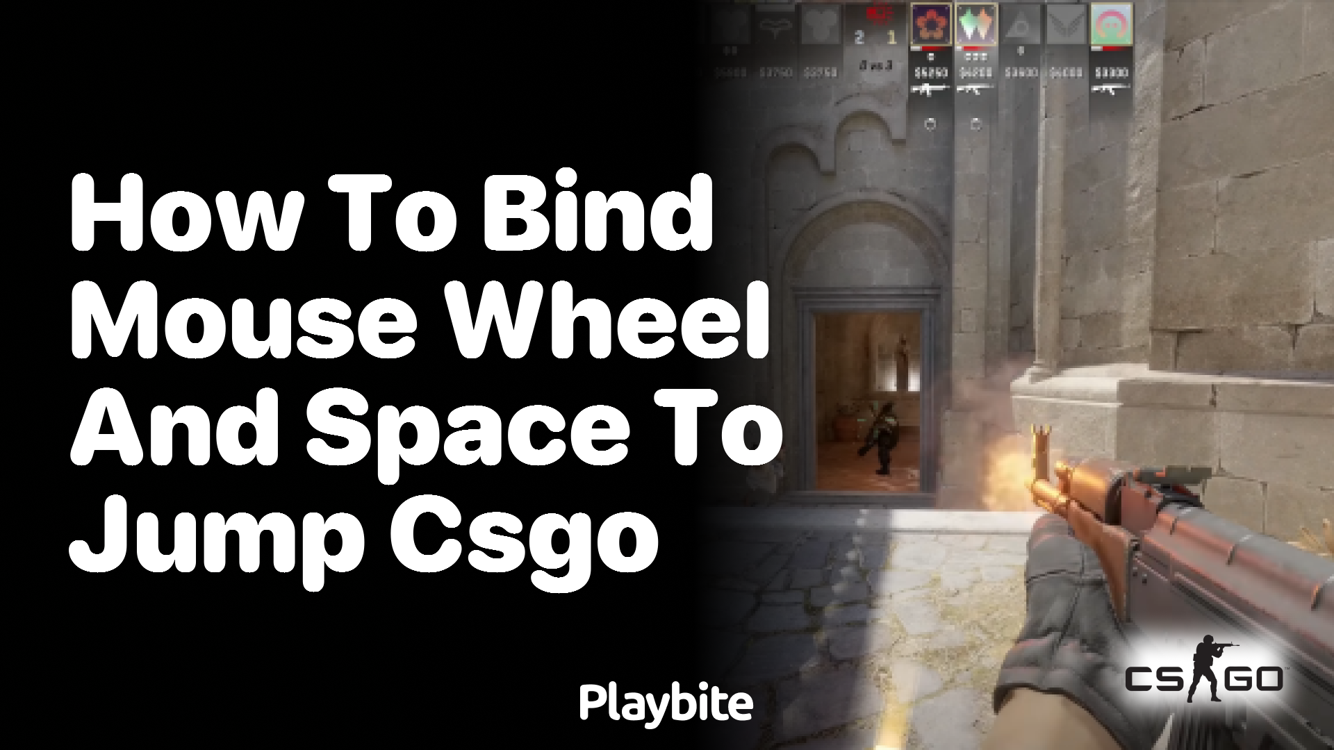 How to bind mouse wheel and space to jump in CSGO? - Playbite