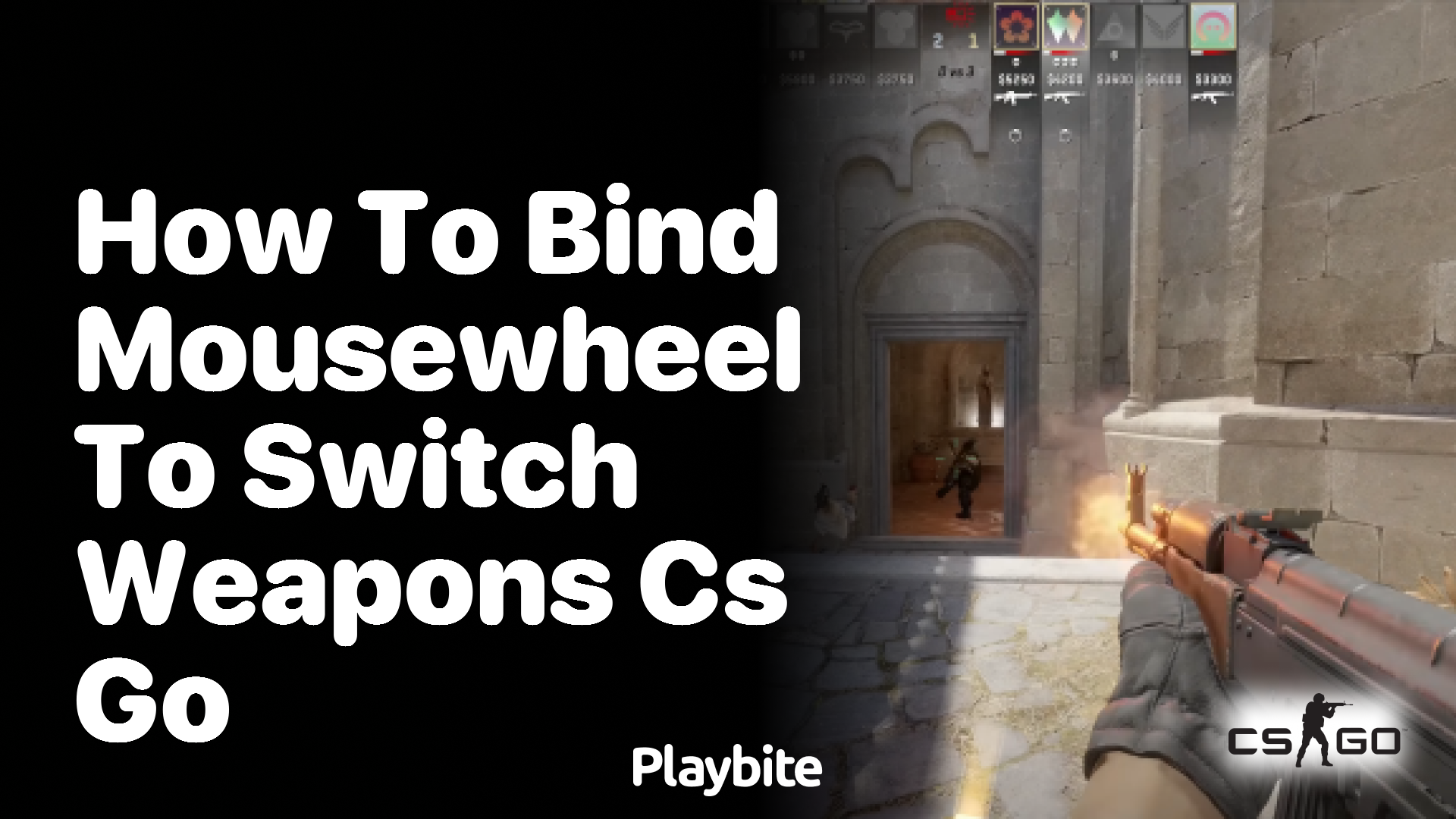 How to Bind Mousewheel to Switch Weapons in CS:GO - Playbite