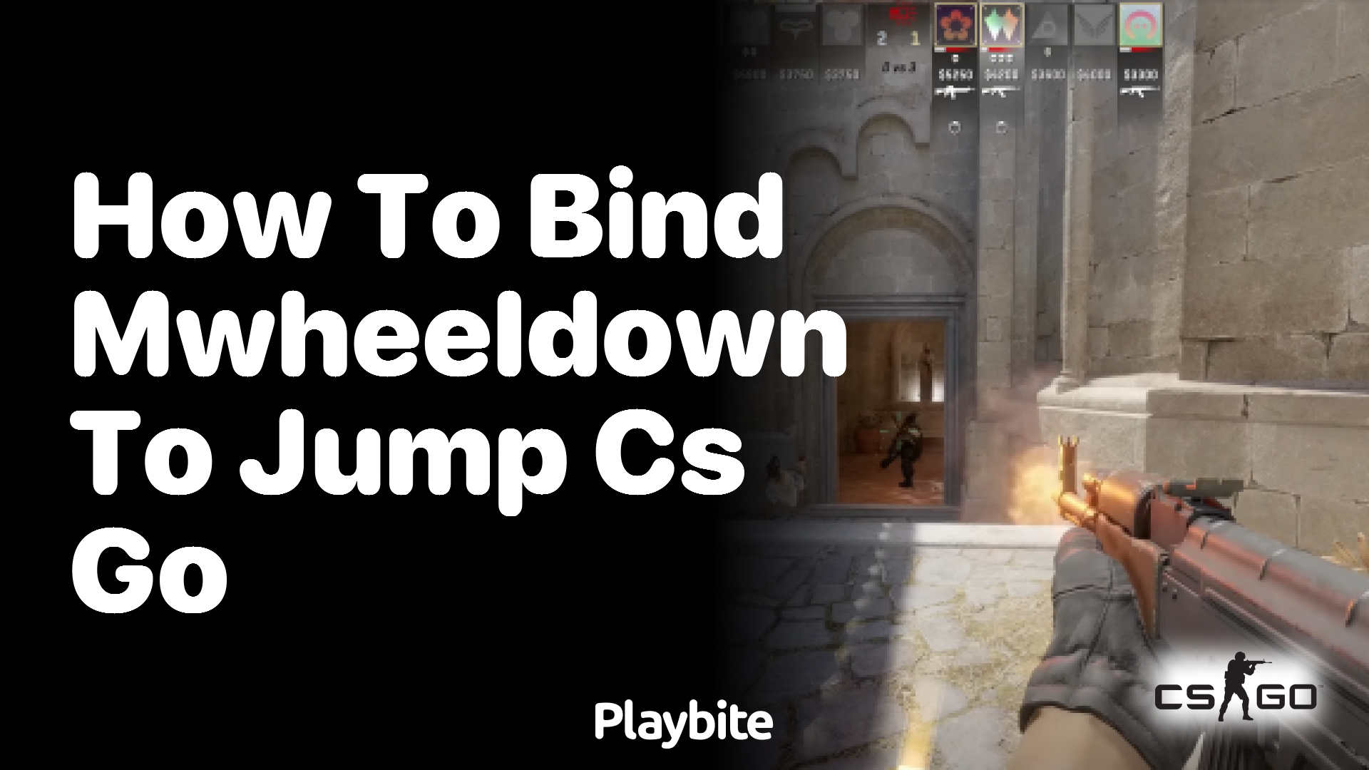 How to bind mwheeldown to jump in CS:GO - Playbite