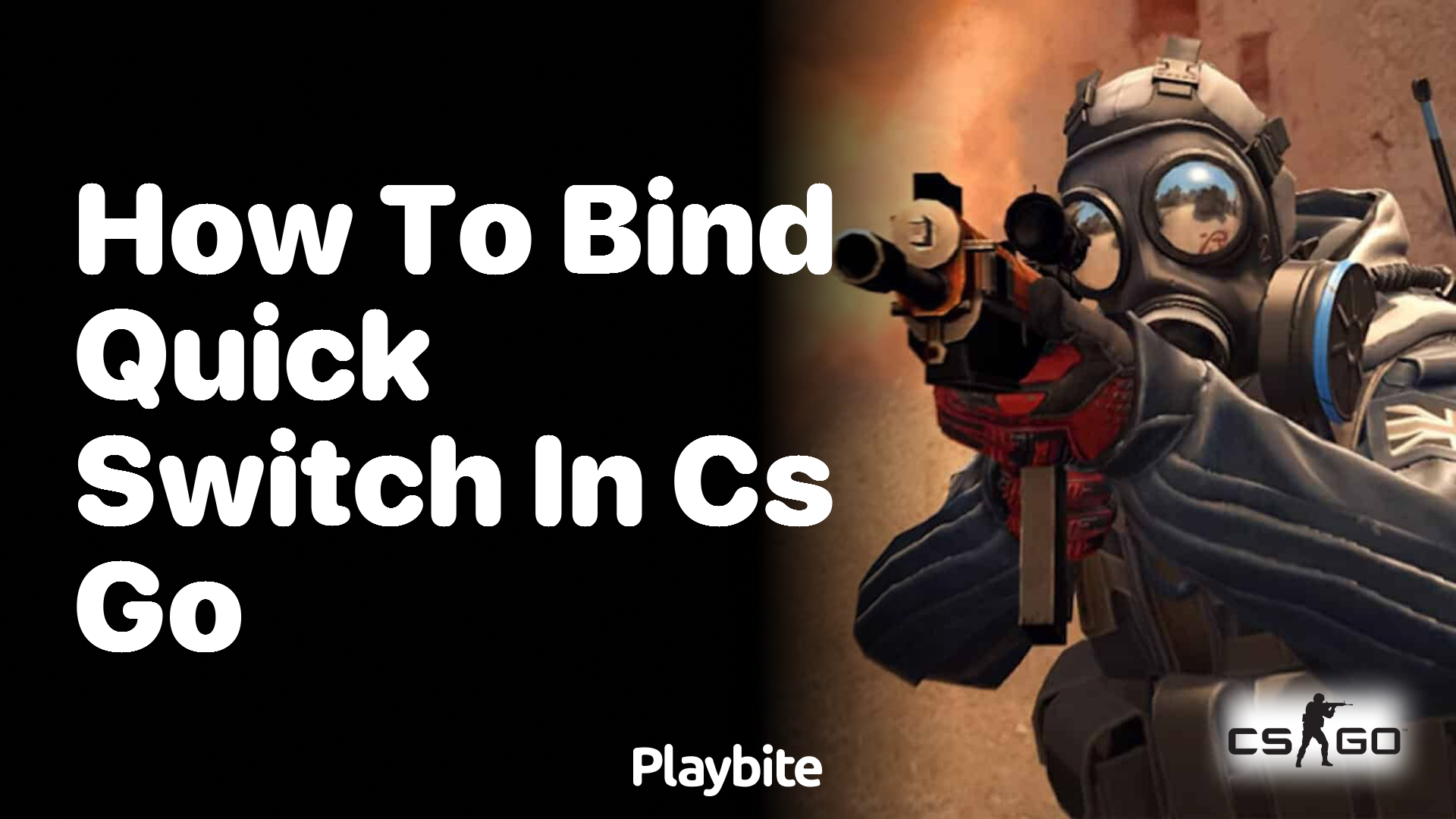 How to bind quick switch in CS:GO - Playbite