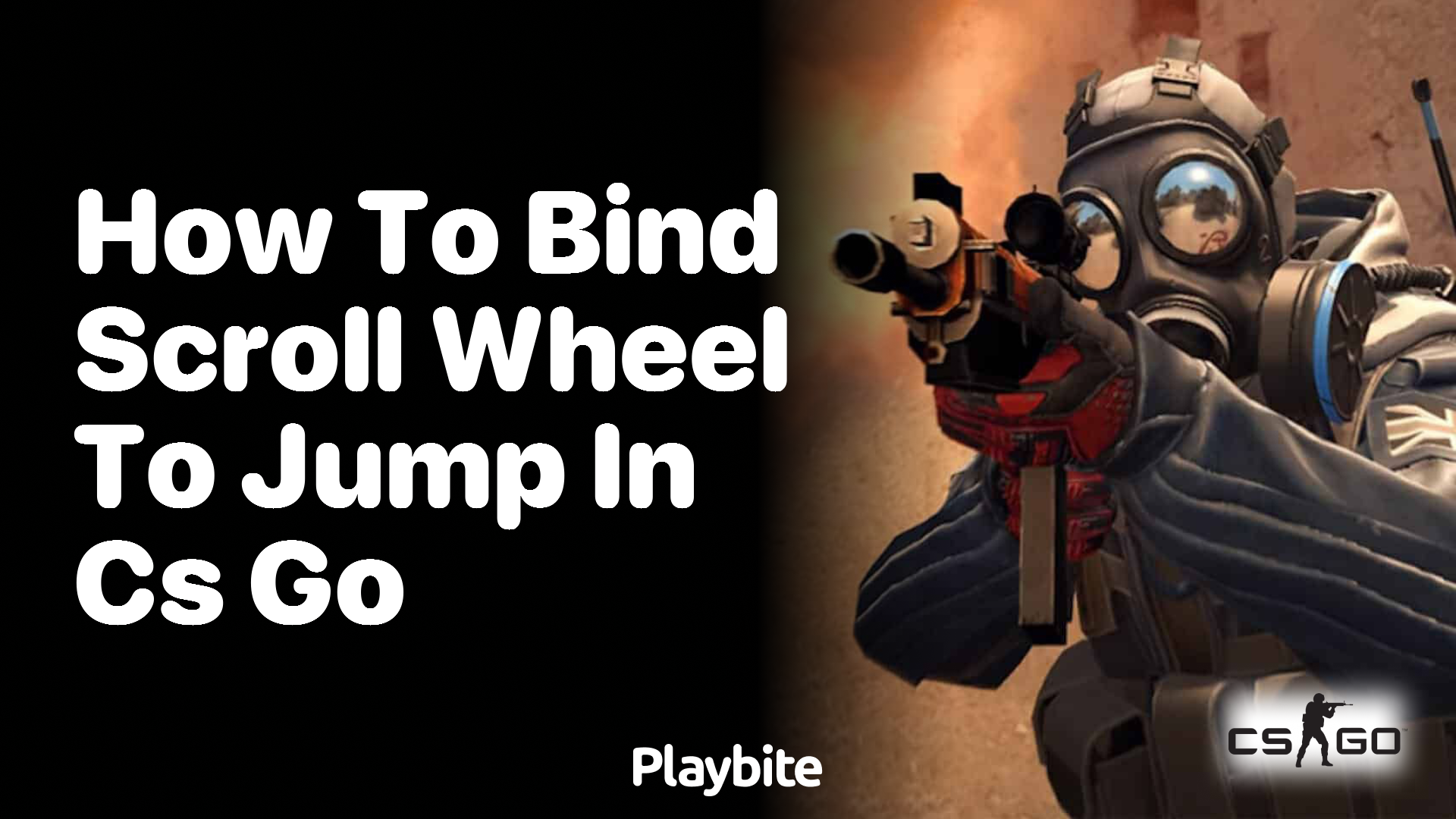 How to Bind Scroll Wheel to Jump in CS:GO - Playbite