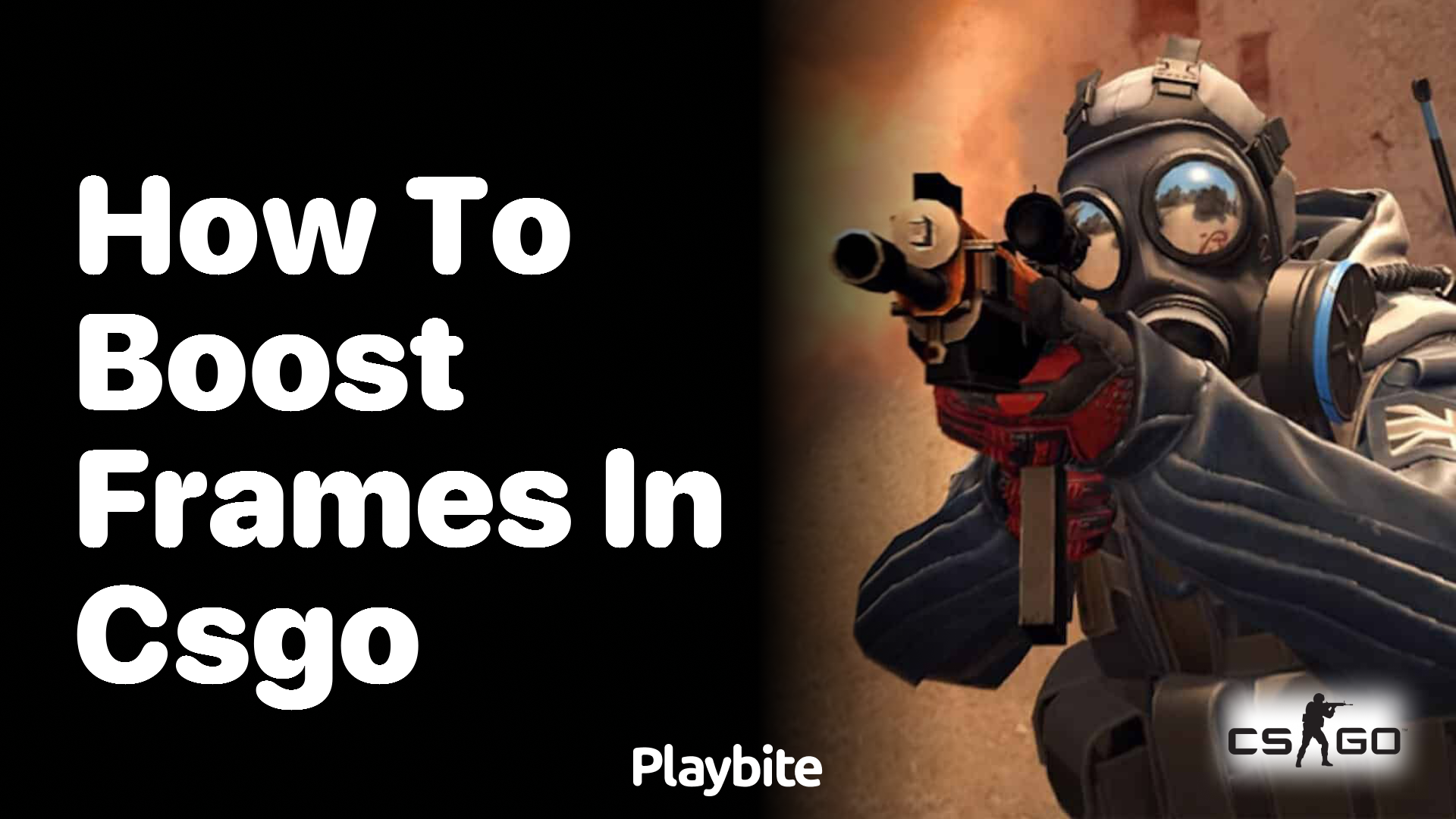 How to Boost Frames in CS:GO - Playbite