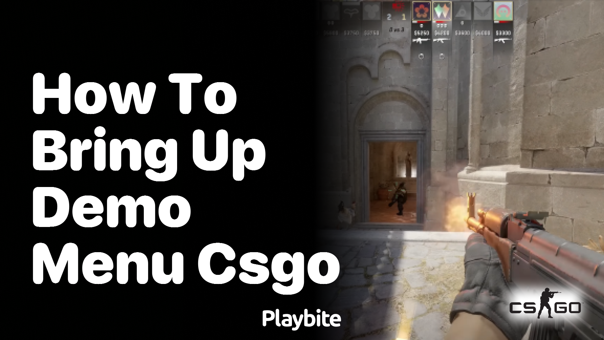 How to bring up the demo menu in CSGO - Playbite