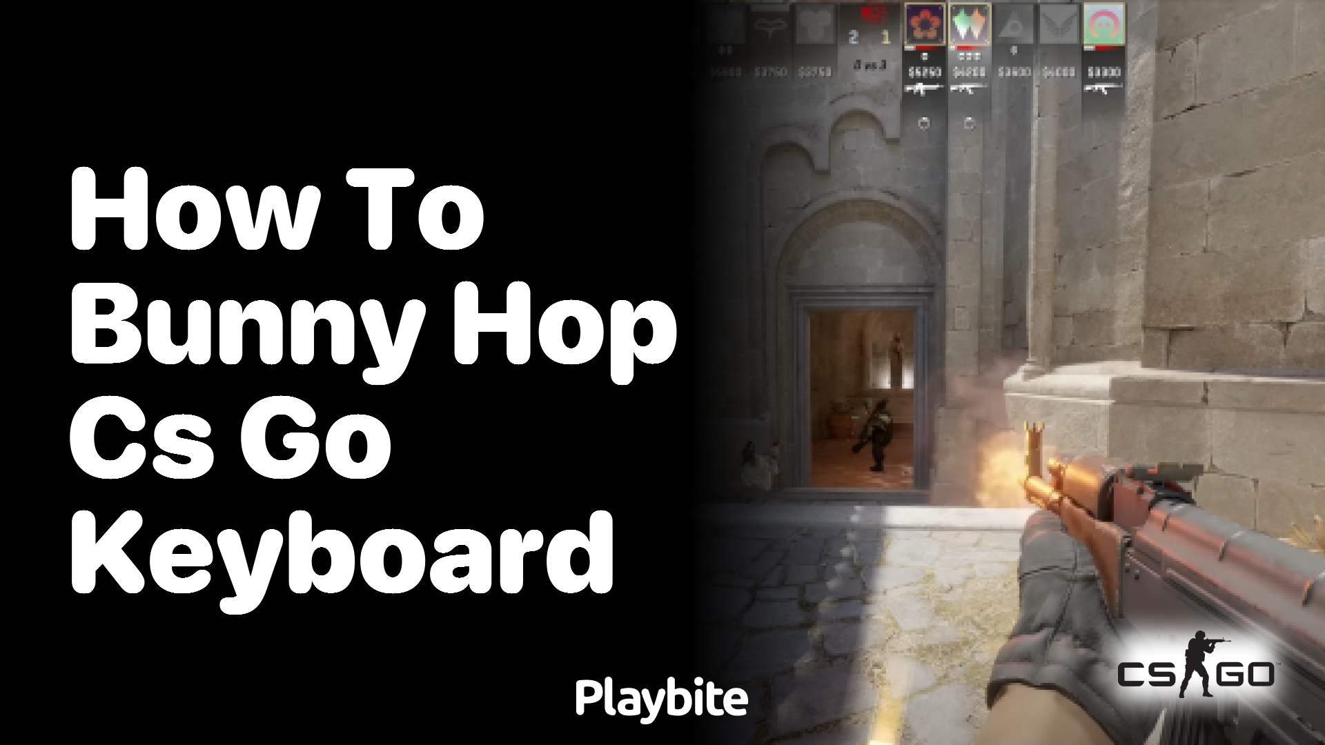 How to Bunny Hop in CS:GO Using a Keyboard - Playbite