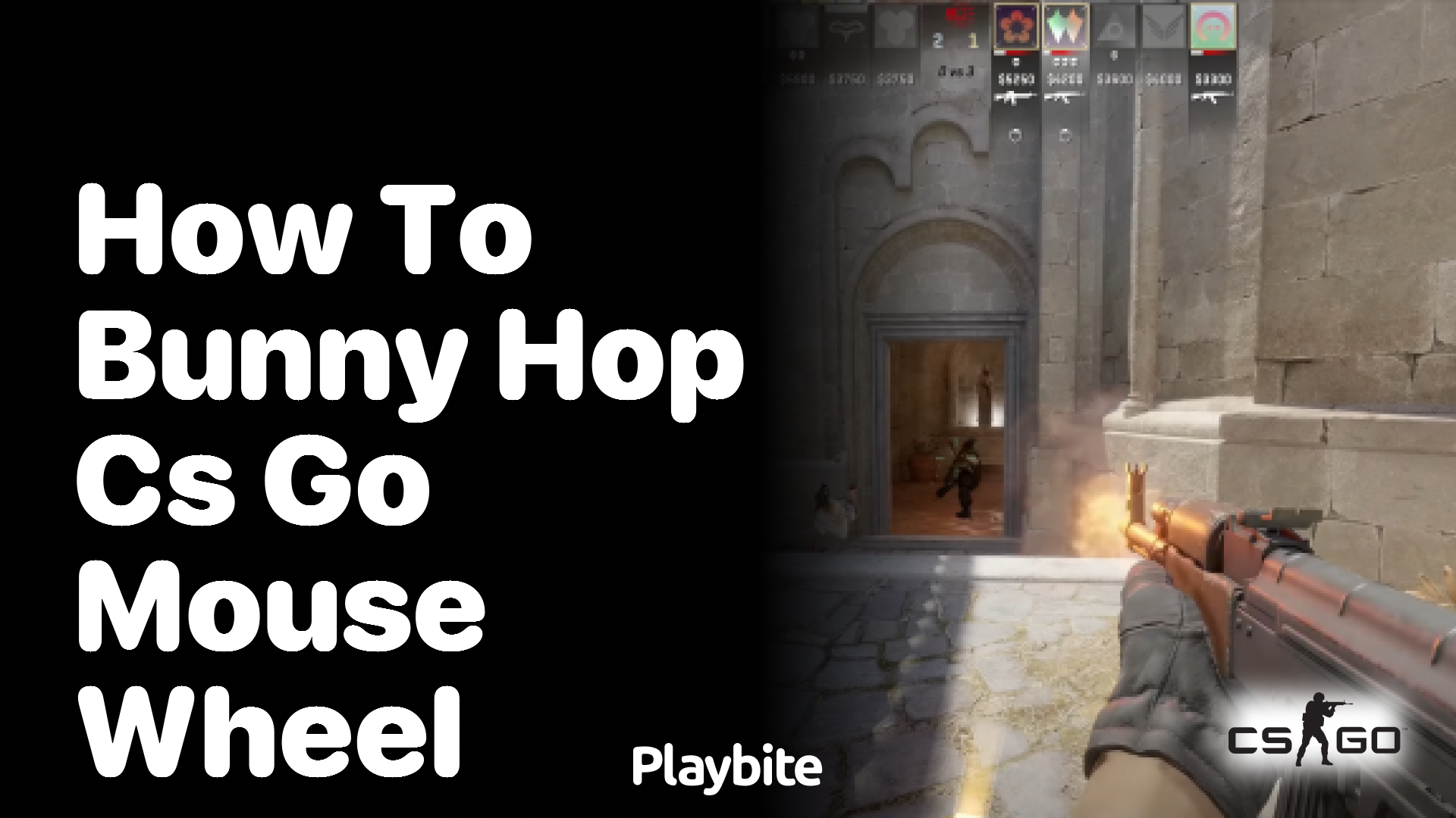 How to Bunny Hop in CS:GO Using the Mouse Wheel - Playbite