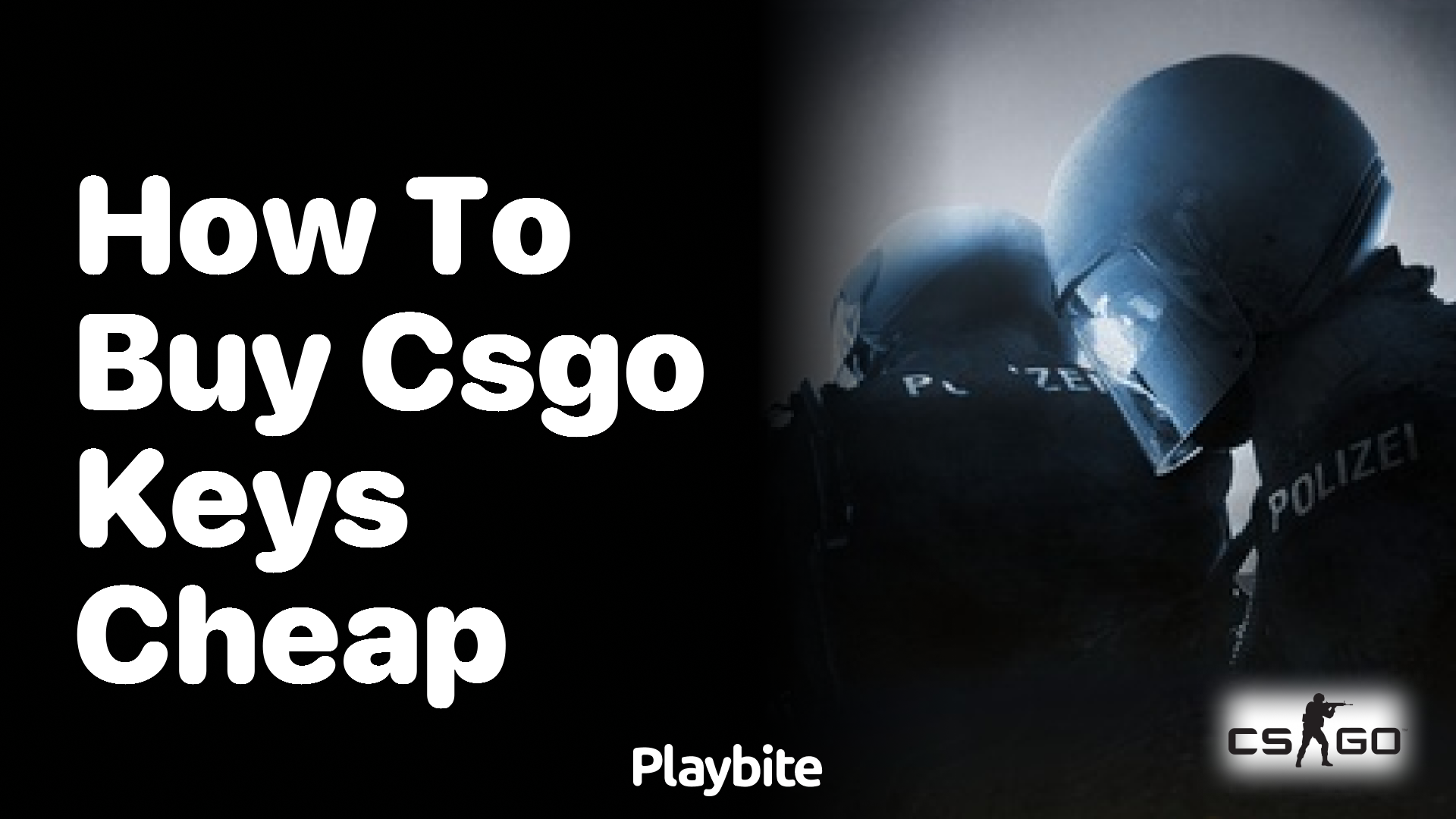 How to buy CS:GO keys cheap - Playbite