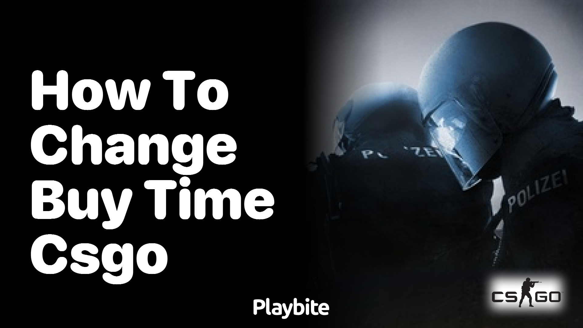 How to change buy time in CS:GO - Playbite