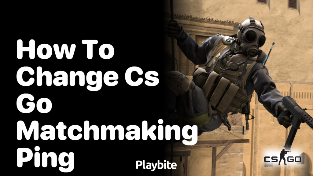 How to change CS:GO matchmaking ping - Playbite