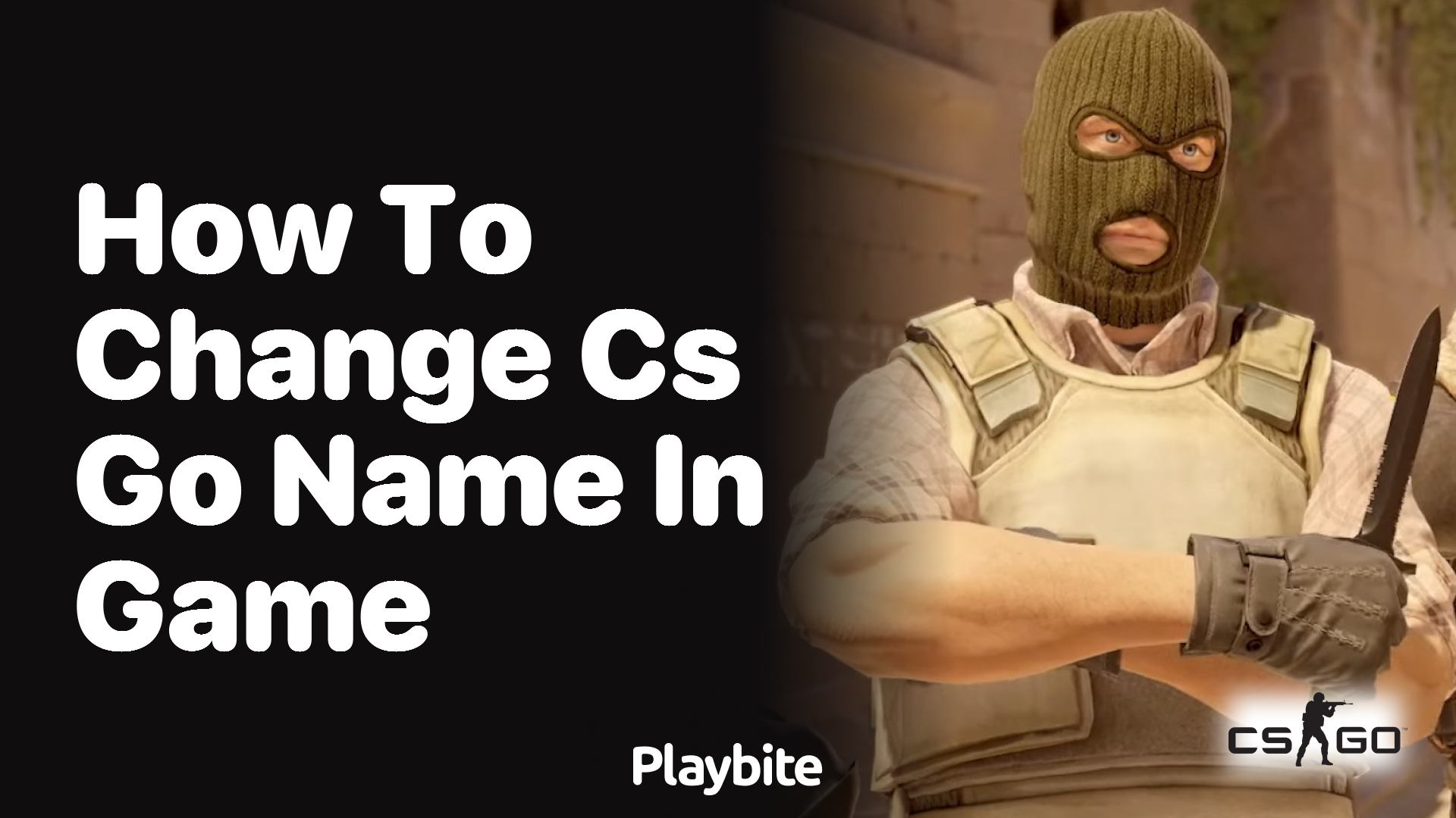 How to change your CS:GO name in game - Playbite