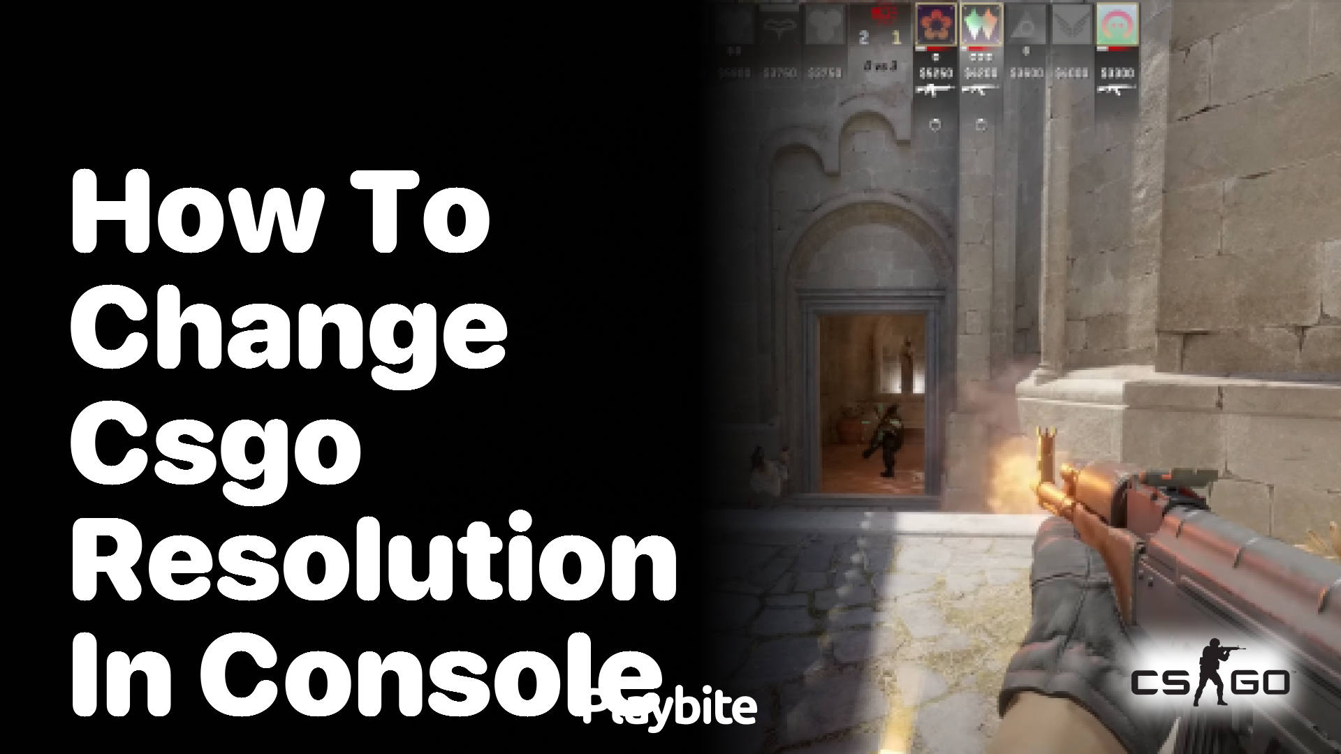 How to change CS:GO resolution in console - Playbite